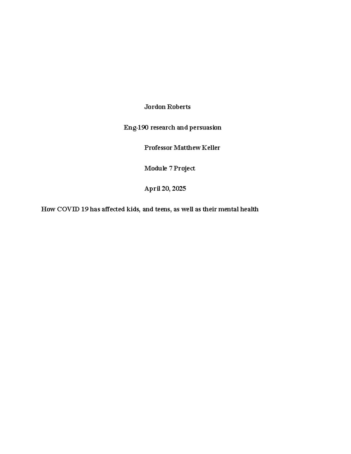 ENG 190 Module 7 Final Project: Impact of COVID-19 on Adolescent Mental ...