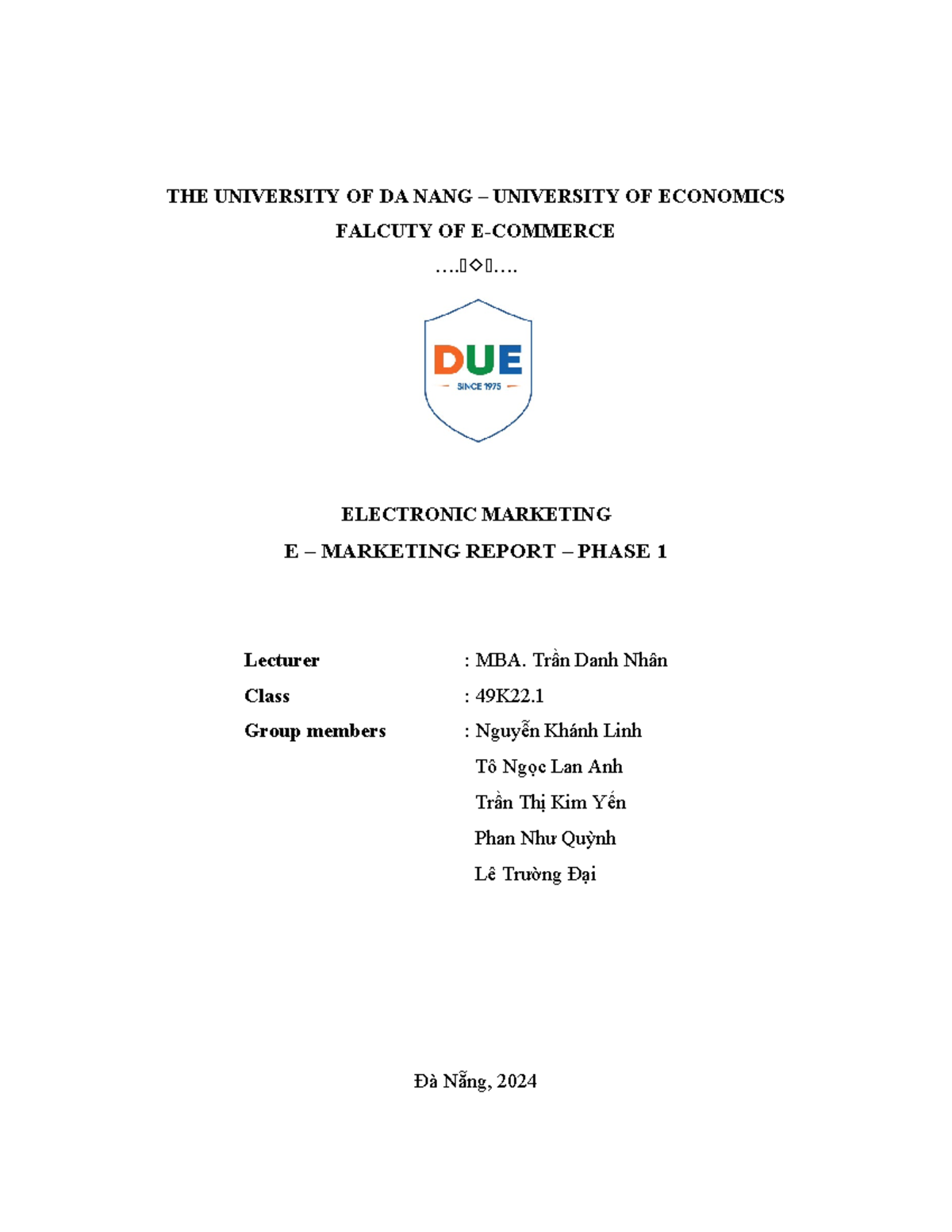 E-Marketing Report Phase 1: Da Nang Specialties Analysis (49K22.1 ...