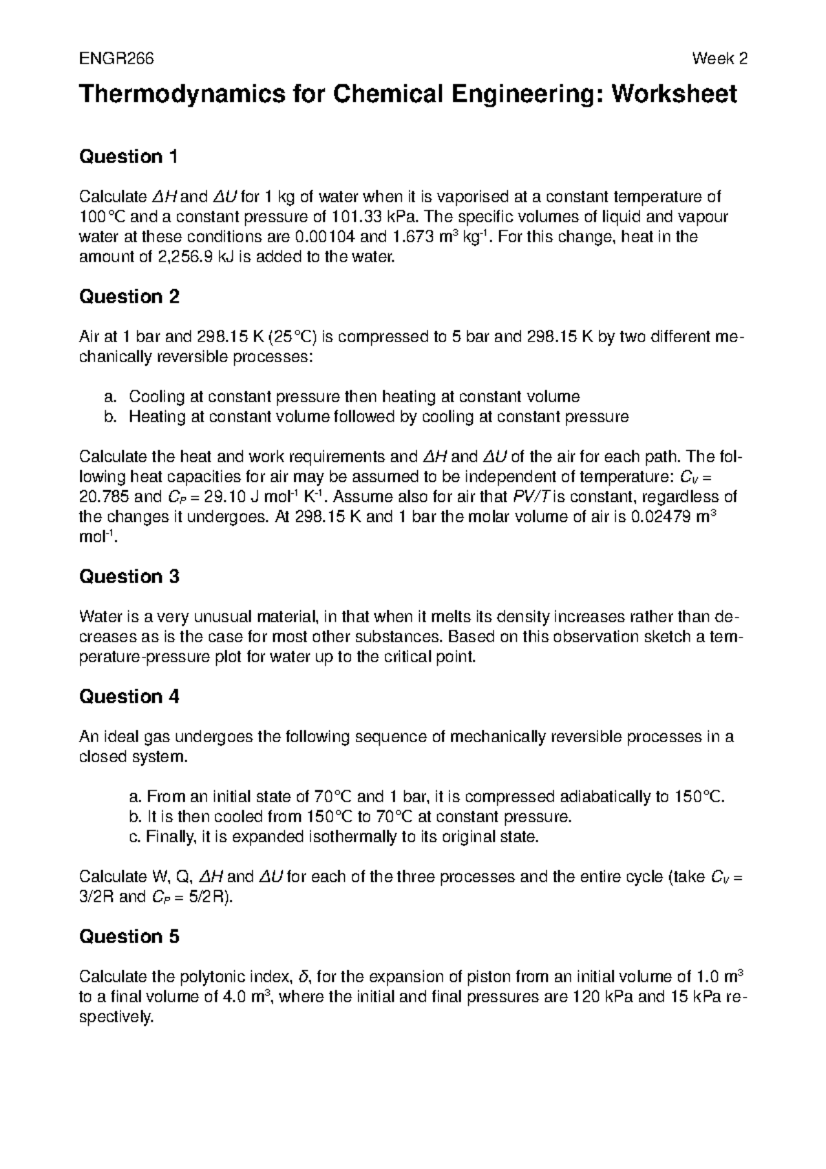 Week 2 worksheet - ENGR266 Week 2 Thermodynamics for Chemical ...