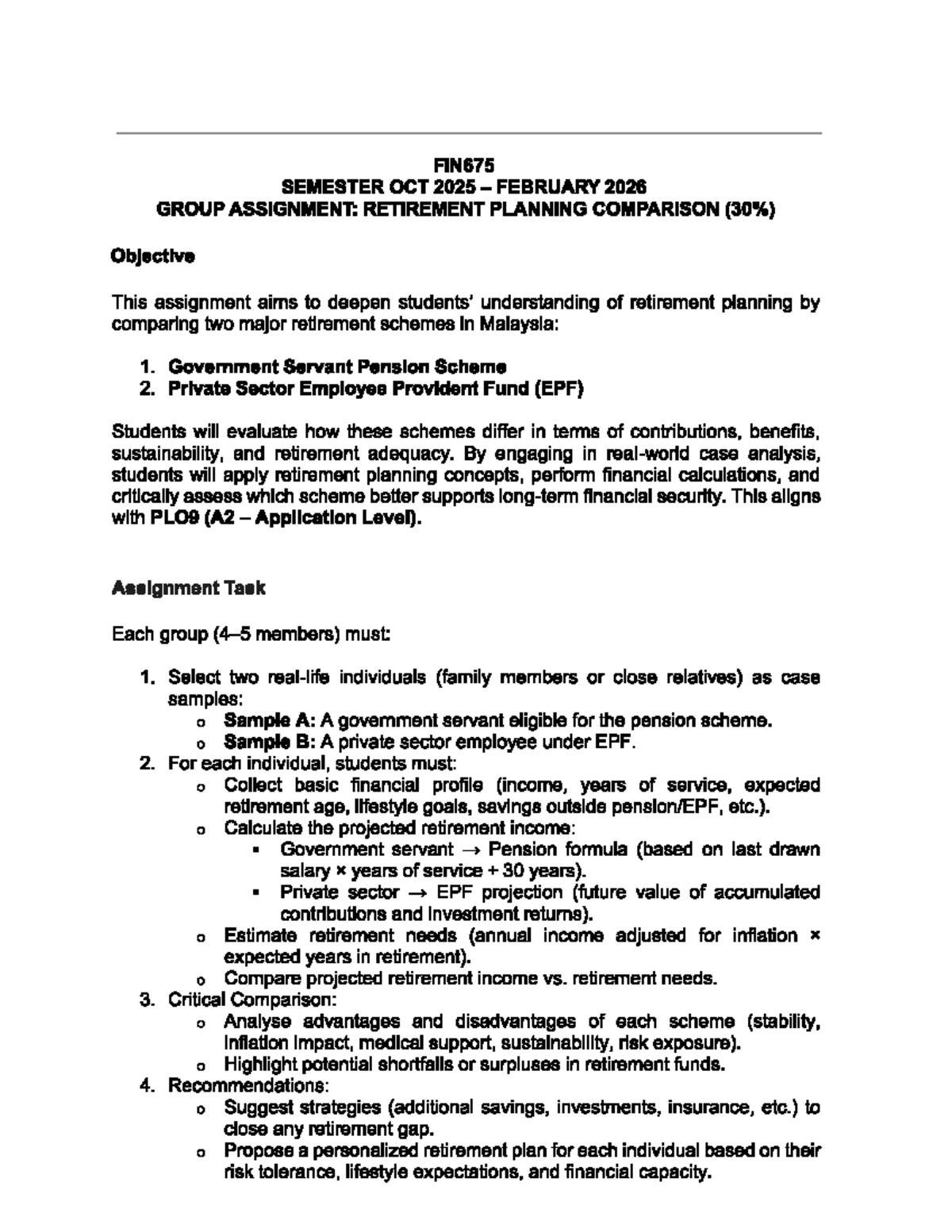 FIN675 GROUP ASSIGNMENT: RETIREMENT PLANNING COMPARISON (OCT 2025 - FEB ...