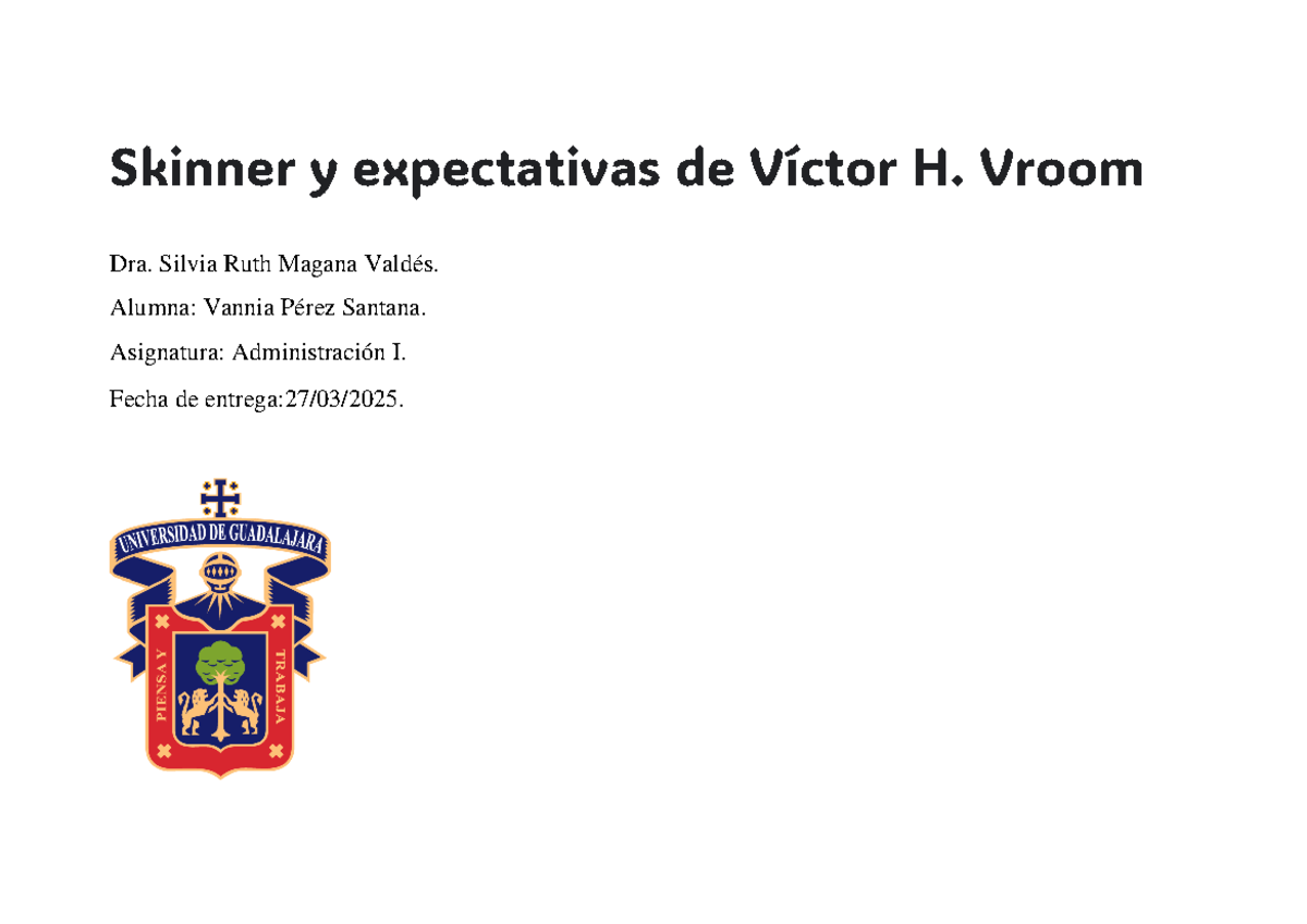 Administracion - administración - Skinner y expectativas de Víctor H ...