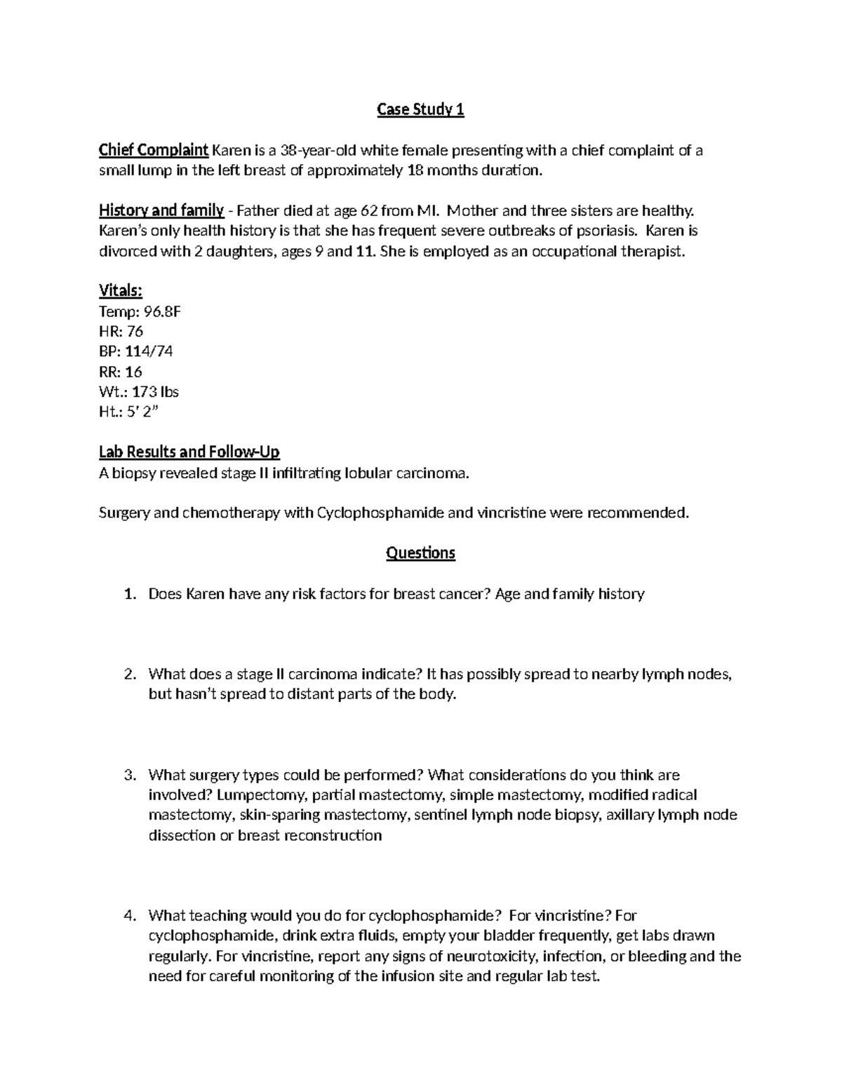 Homework 01 - Cancer Case Studies Student - Case Study 1 Chief ...