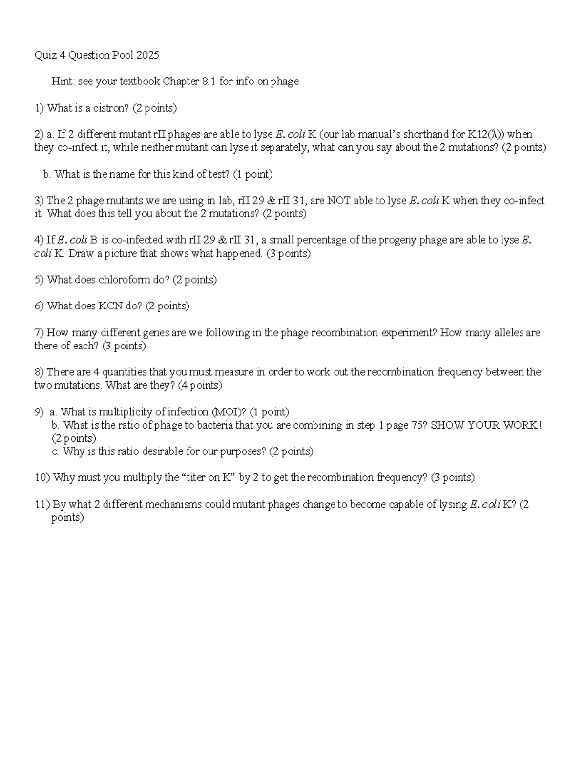 Quiz 4 Question Pool 2025 - Quiz 4 Question Pool 2025 Hint: see your textbook Chapter 8 for info ...