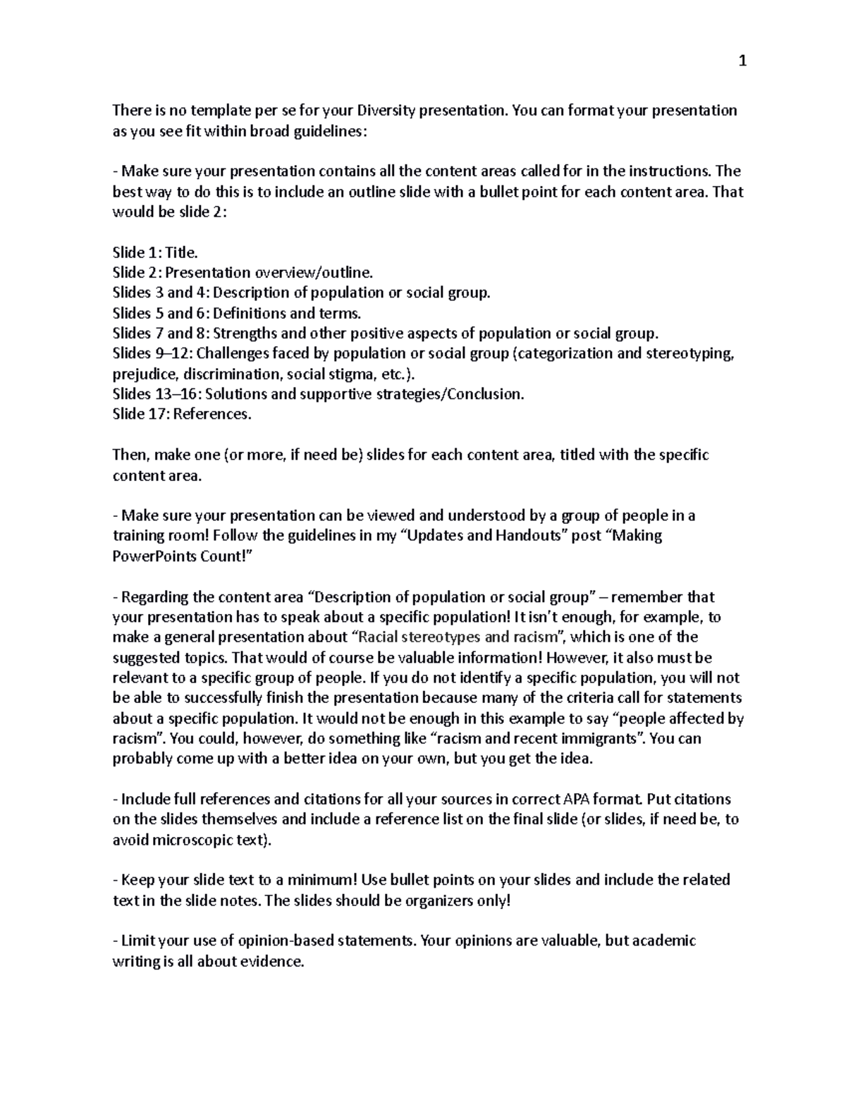 Assignment 9 Template v 2 - 1 There is no template per se for your Diversity presentation. You ...