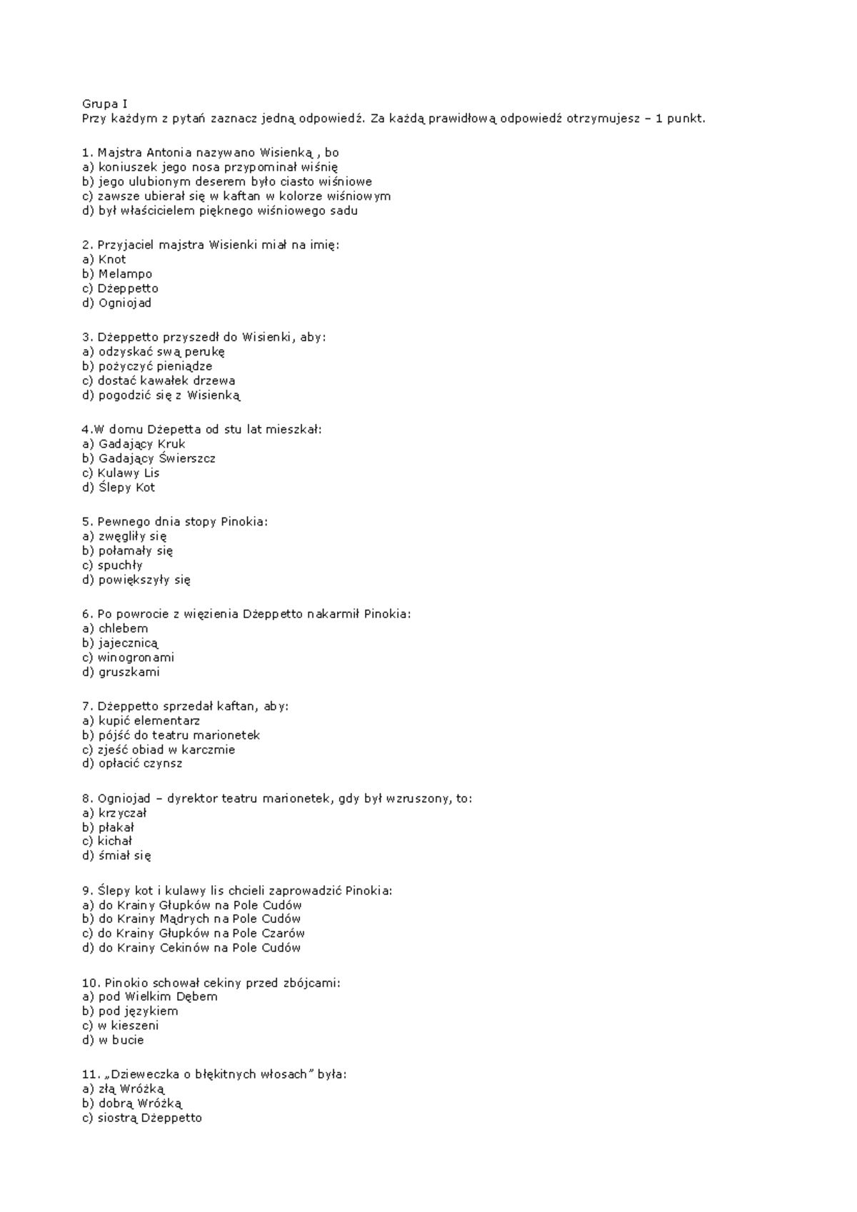 Test z Pinokio - Grupa I - pytania jednokrotnego wyboru - Studocu