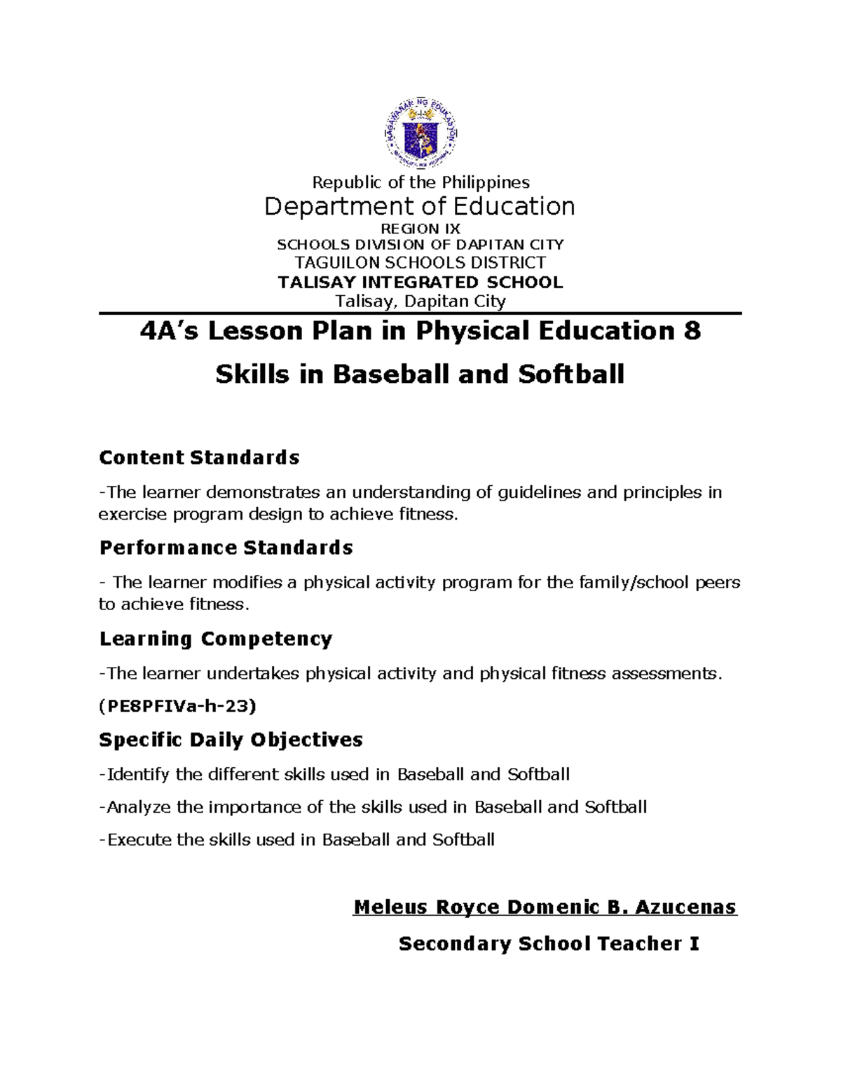 P.E 8 Lesson Plan: Skills in Baseball and Softball Activities - Studocu