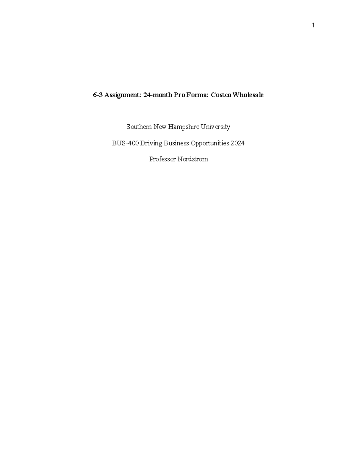 BUS 400 6-3 Assignment: 24-Month Pro Forma Analysis for Costco - Studocu