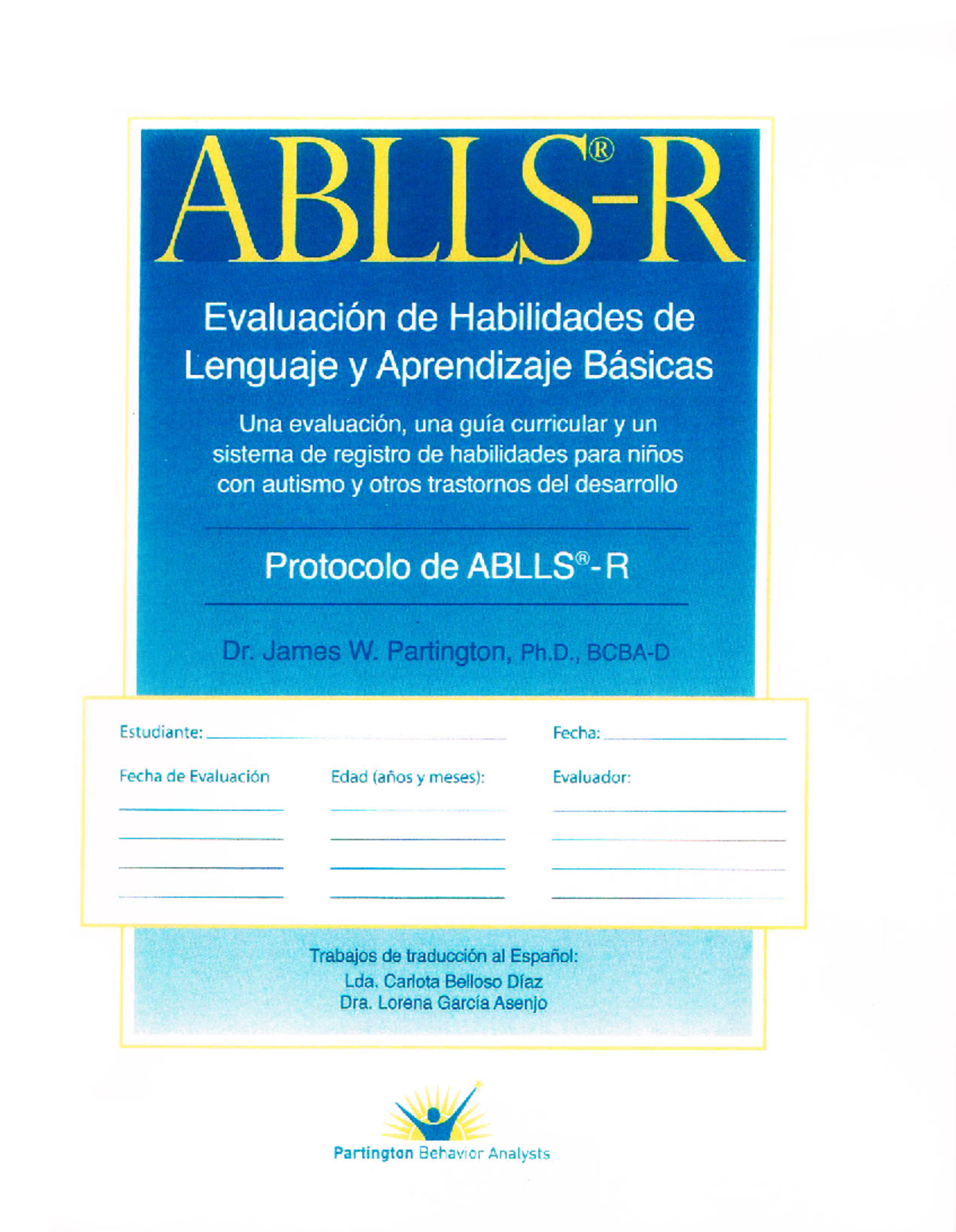 Evaluación ABLLS-R: Protocolo y Guía para el Desarrollo de Habilidades ...