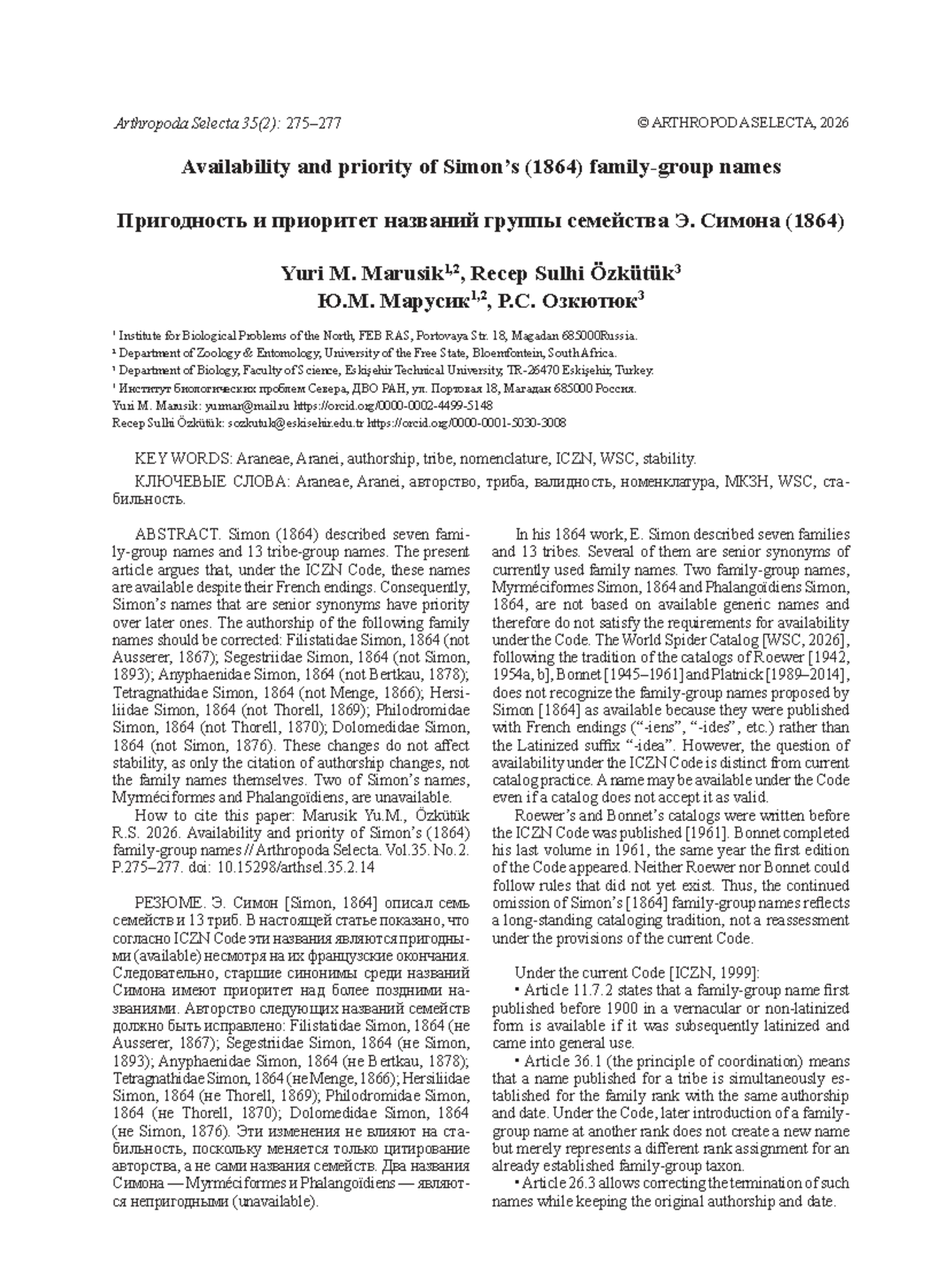 Availability and Priority of Names in Araneae (1864) - Arthropoda ...