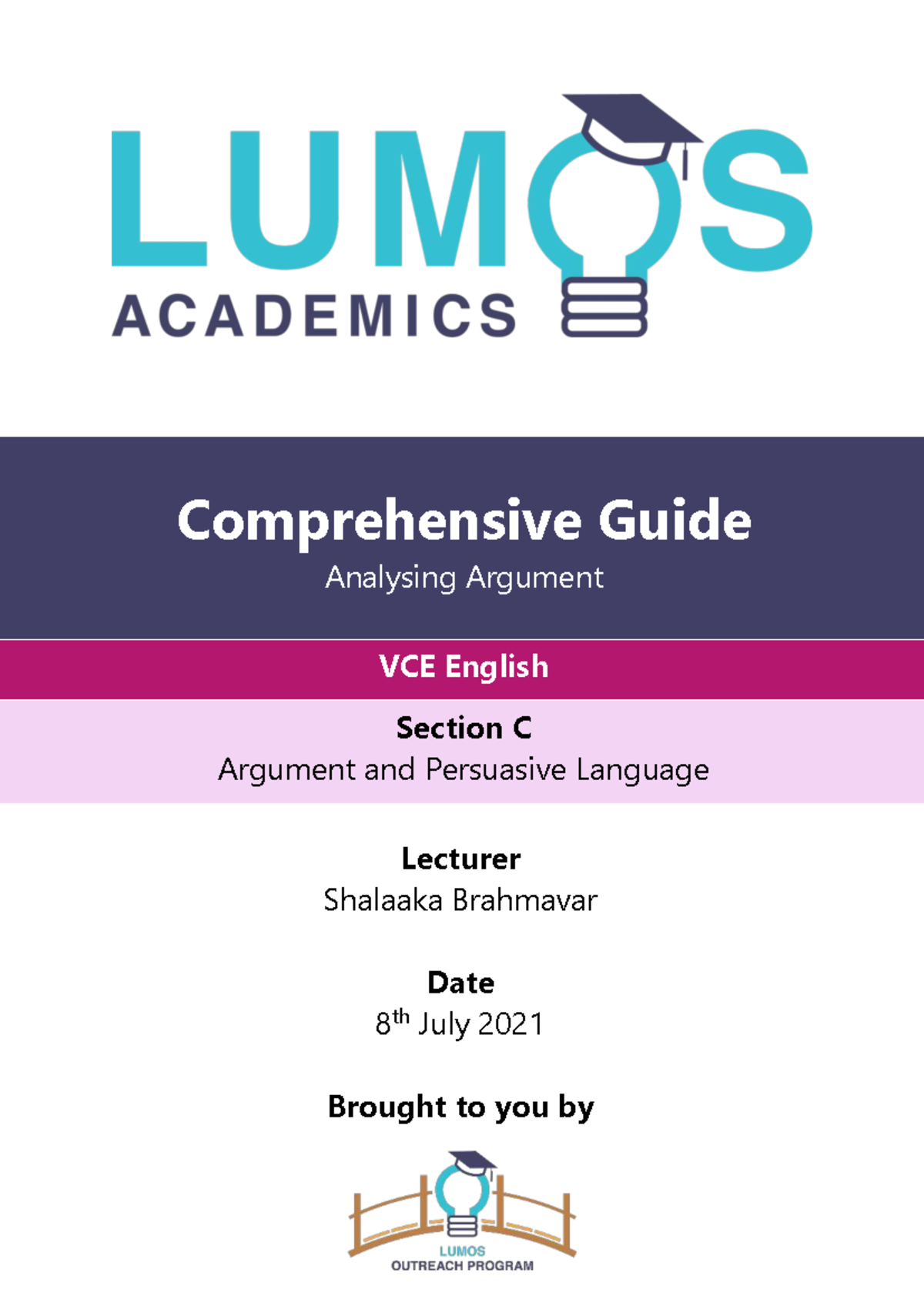 VCE English Section C Argument Analysis Guide by Shalaaka Brahmavar ...