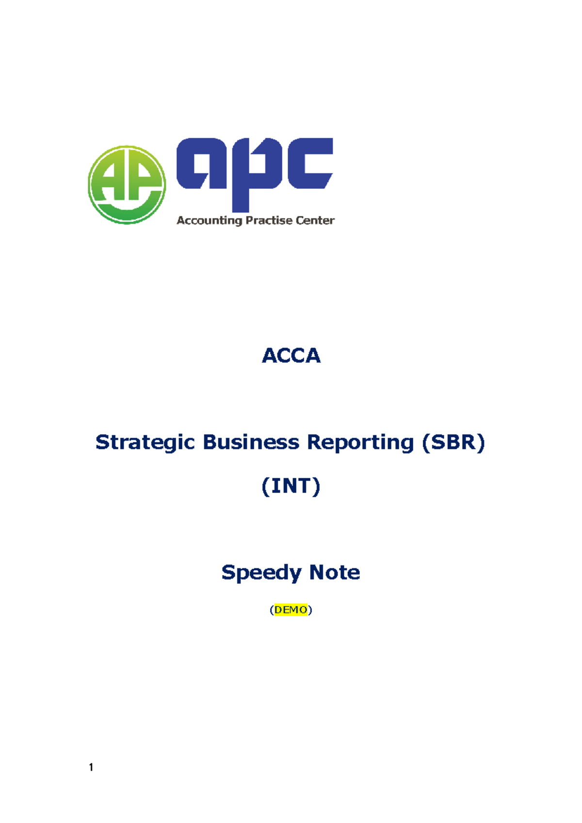 ACCA SBR (INT) Speedy Notes: Key Standards & Applications - Studocu