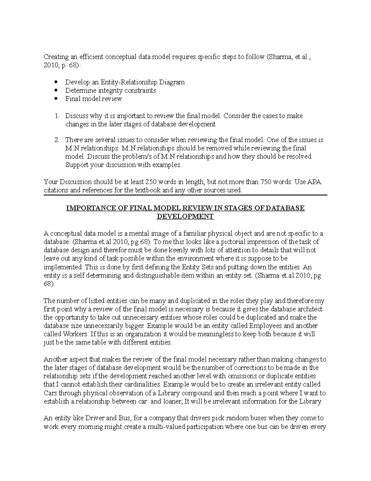 Discussion forum unit 2 - Creating an efficient conceptual data model requires specific steps to ...