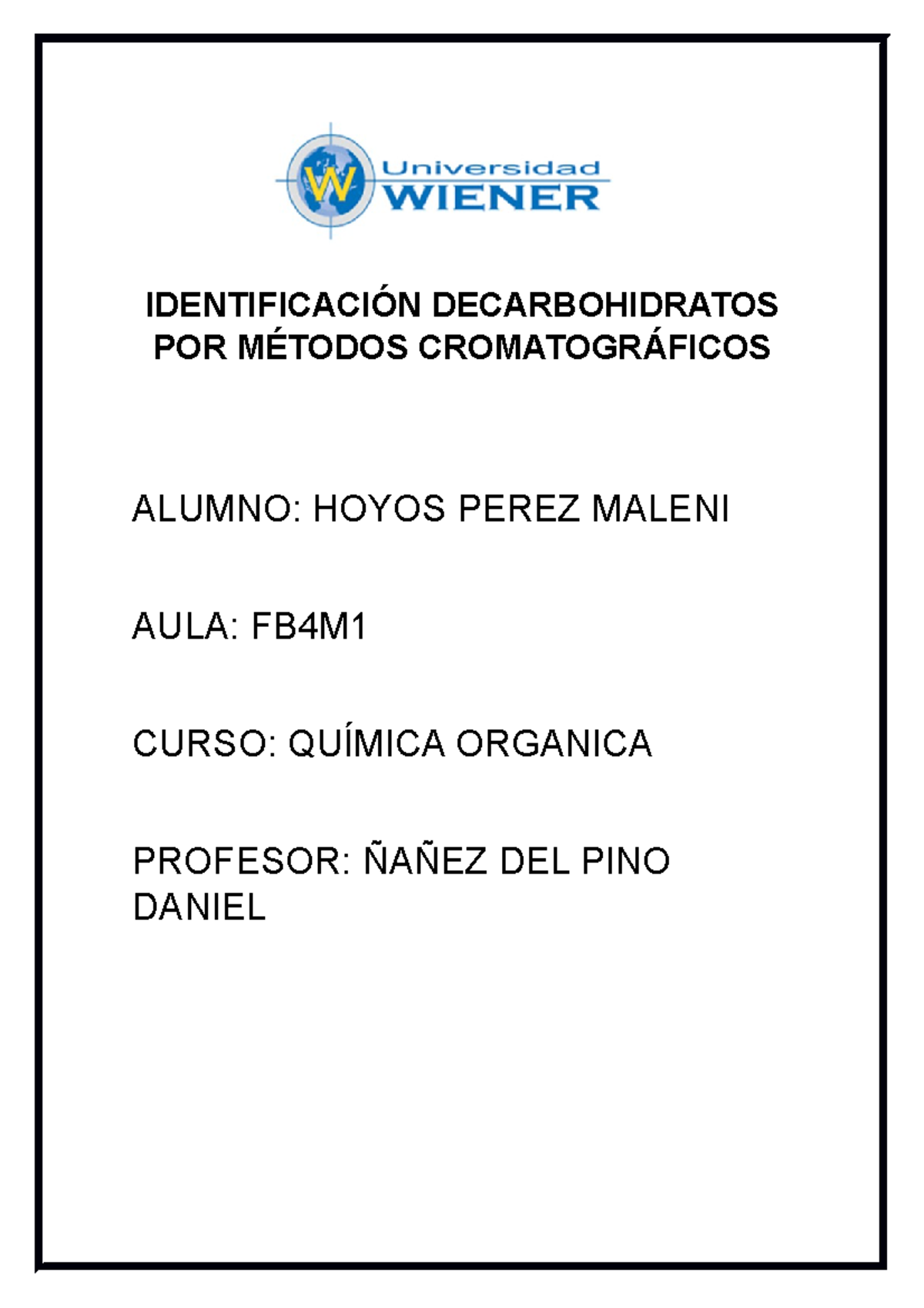 Ejemplos de Identificación de Carbohidratos (Química Orgánica FB4M ...