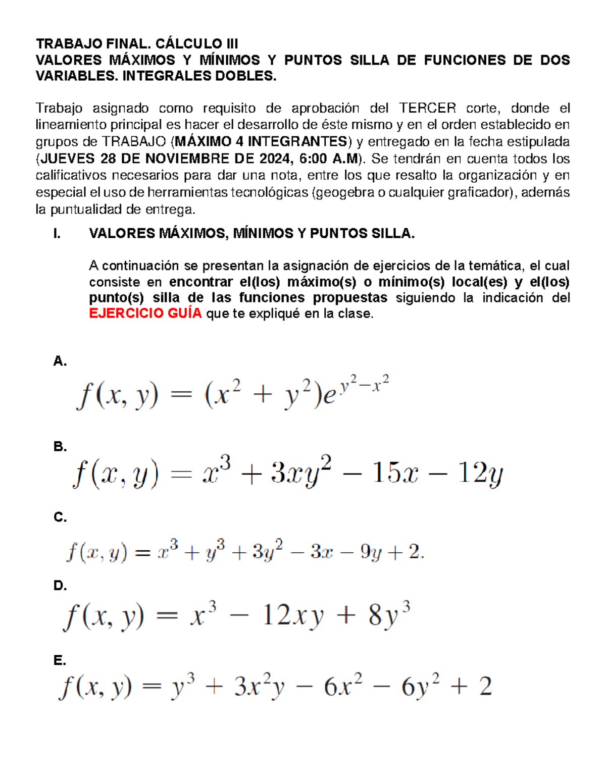 Trabajo Final Cálculo III - TRABAJO FINAL. CÁLCULO III VALORES MÁXIMOS ...