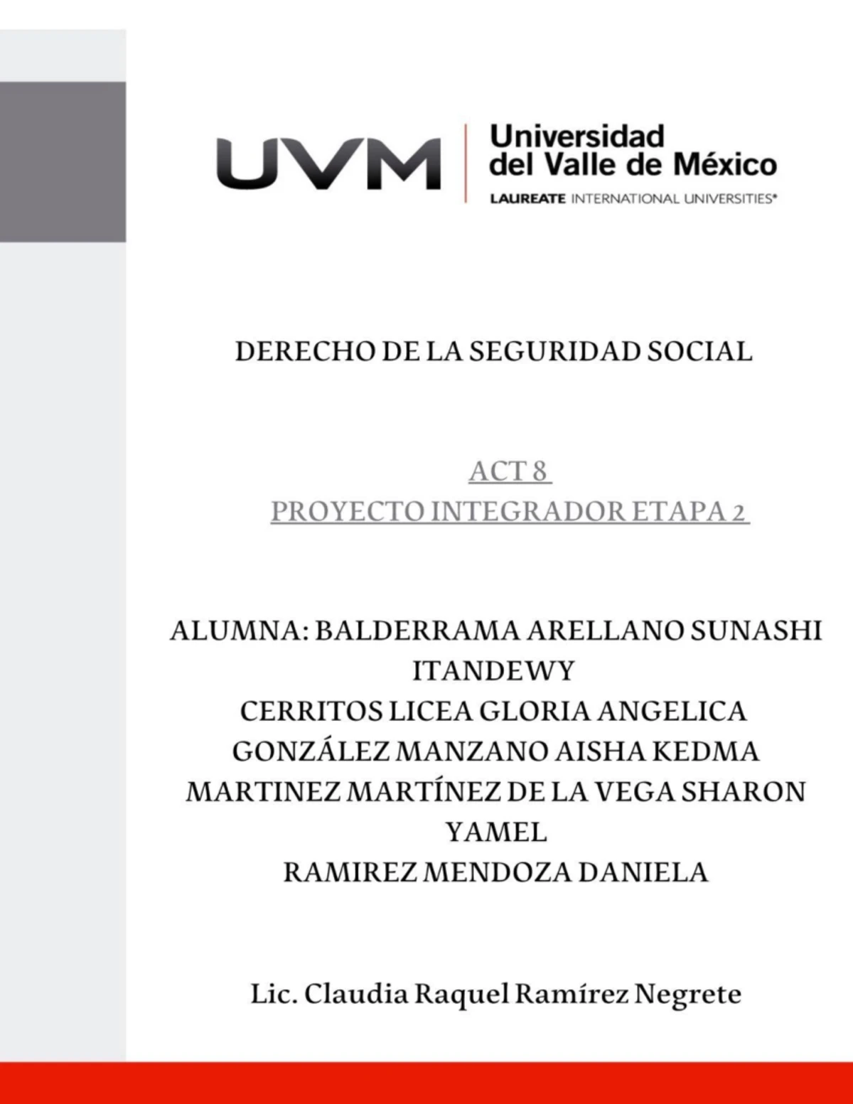 Actividad 7 Proyecto Integrador Etapa 2 - UNIVERSIDAD DEL VALLE DE MEXICO CAMPUS TLALPAN ...