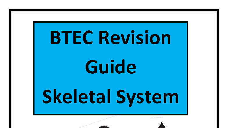 BTEC Sport Level 3 Revision Guide: Skeletal System Overview - Studocu