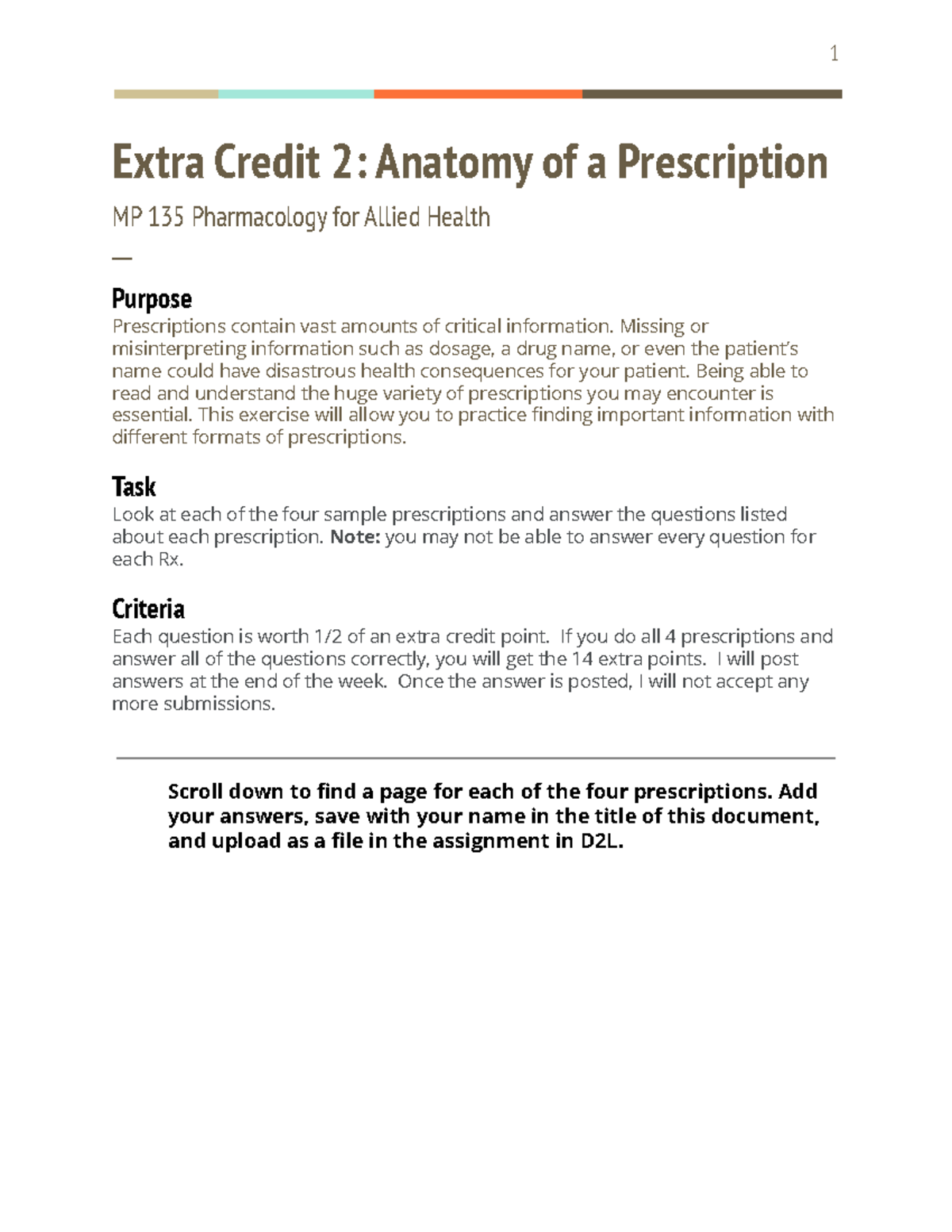 Extra Credit 2 Anatomy of a Prescription Bailey - Extra Credit 2: Anatomy of a Prescription MP ...
