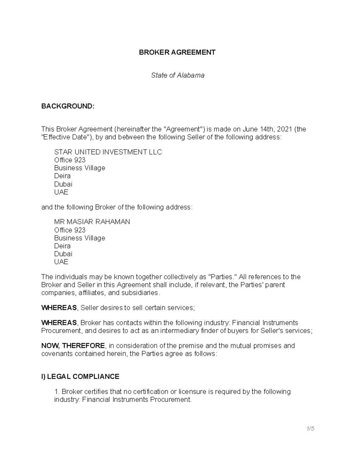 Broker agreement - " All references to the Broker and Seller in this ...