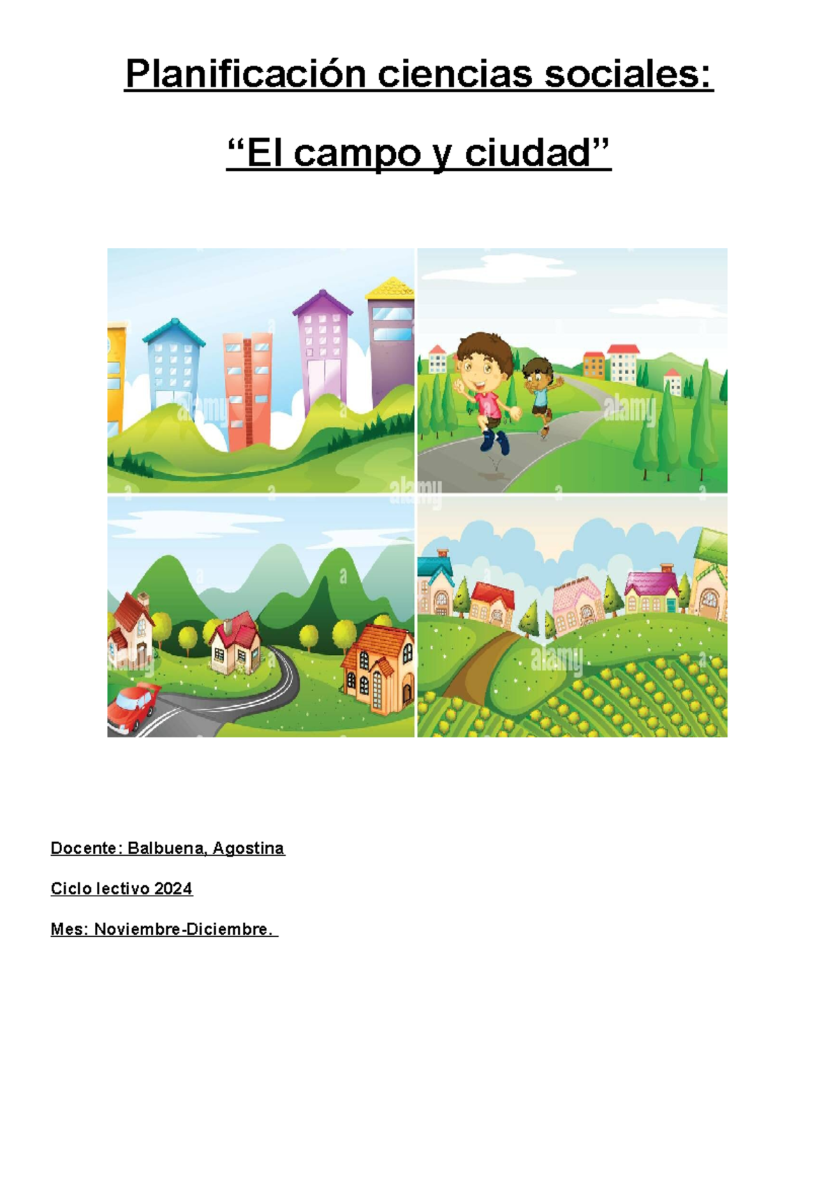 Sociales 2024: Planificación sobre Campo y Ciudad en Clase - Studocu