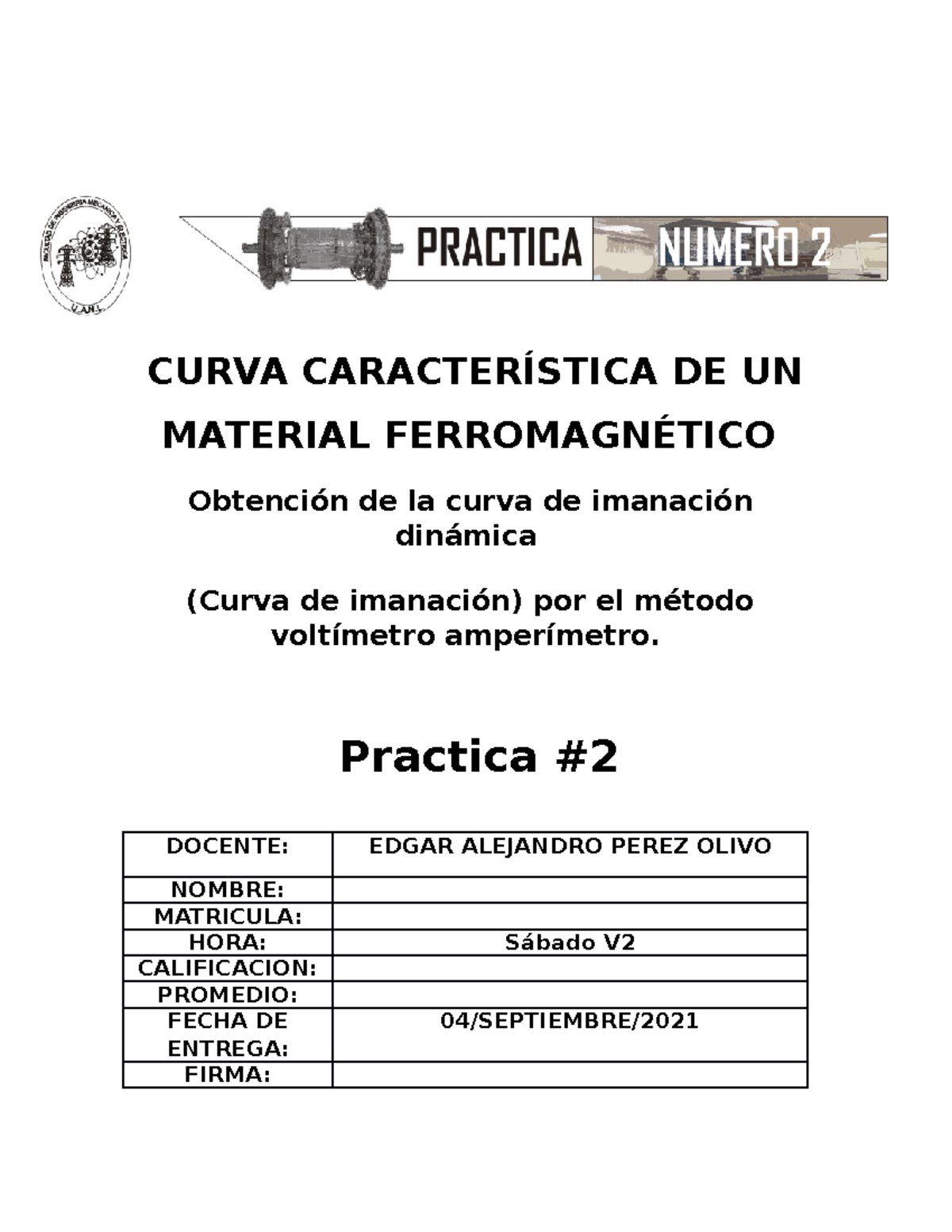 P2 - Curva de Imanación de Material Ferromagnético - Práctica 2 - Studocu
