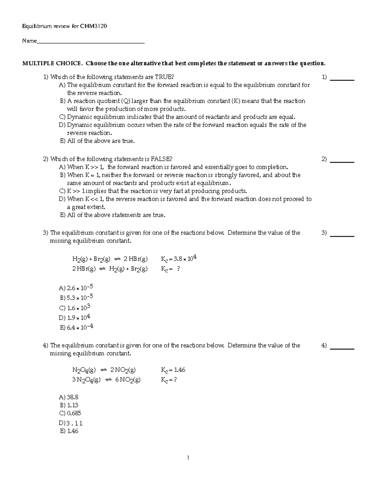 Equilibrium Review Dr Lichter - Equilibrium review for CHM Name