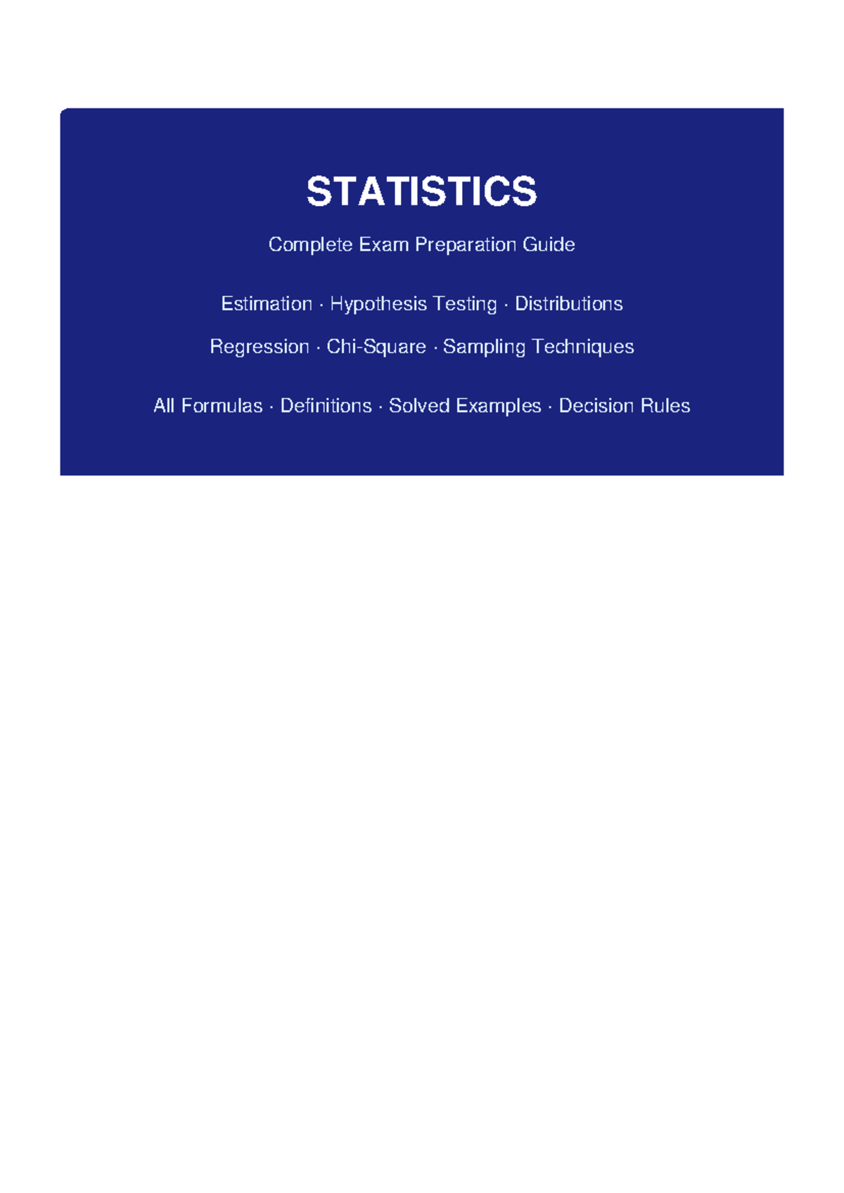 STATISTICS Complete Exam Prep Guide: Estimation & Hypothesis Testing ...