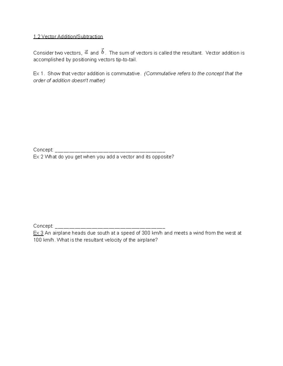1.2 Vector Addition: Understanding Resultants and Commutativity - Studocu
