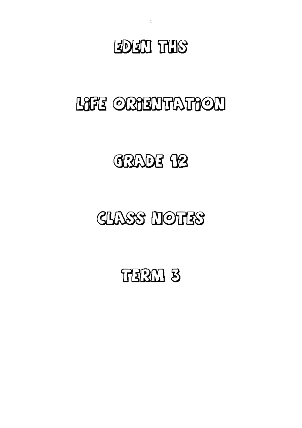 Term 3 LO (12) Class Notes: Development of Self in Society & Careers ...