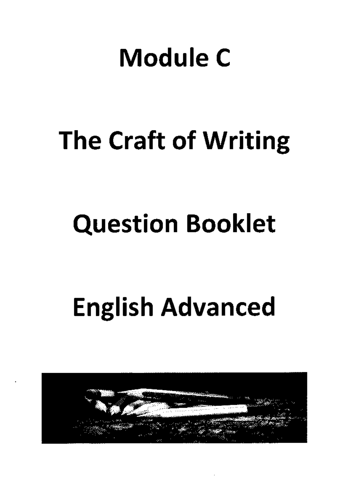 Printer test - dddddd - Module C The Craft of Writing Question Booklet ...