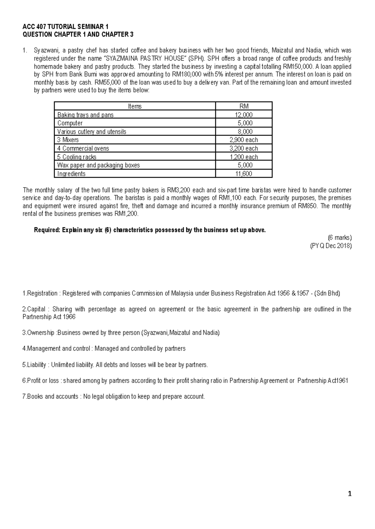 ACC407 Chapter 1 AND 3 Tutorial Questions - ACC 407 TUTORIAL SEMINAR 1 QUESTION CHAPTER 1 AND ...