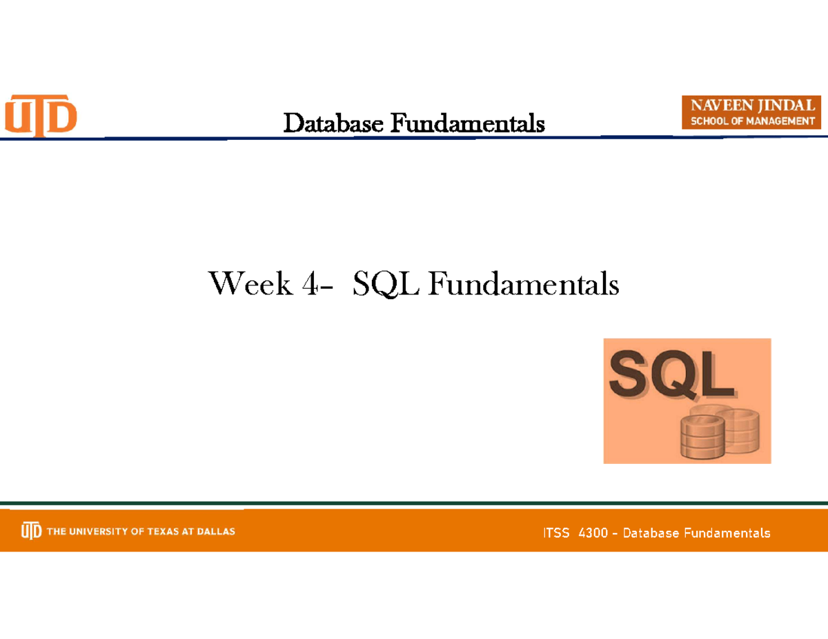 ITSS 4300 - Database Fundamentals: SQL & DML Concepts Overview - Studocu