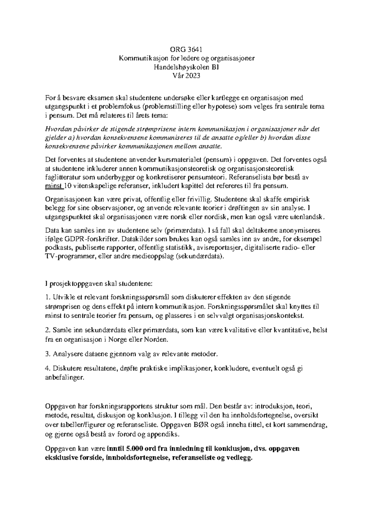 ORG36411 Prosjektoppgave 2023 QP - ORG 3641 Kommunikasjon for ledere og ...