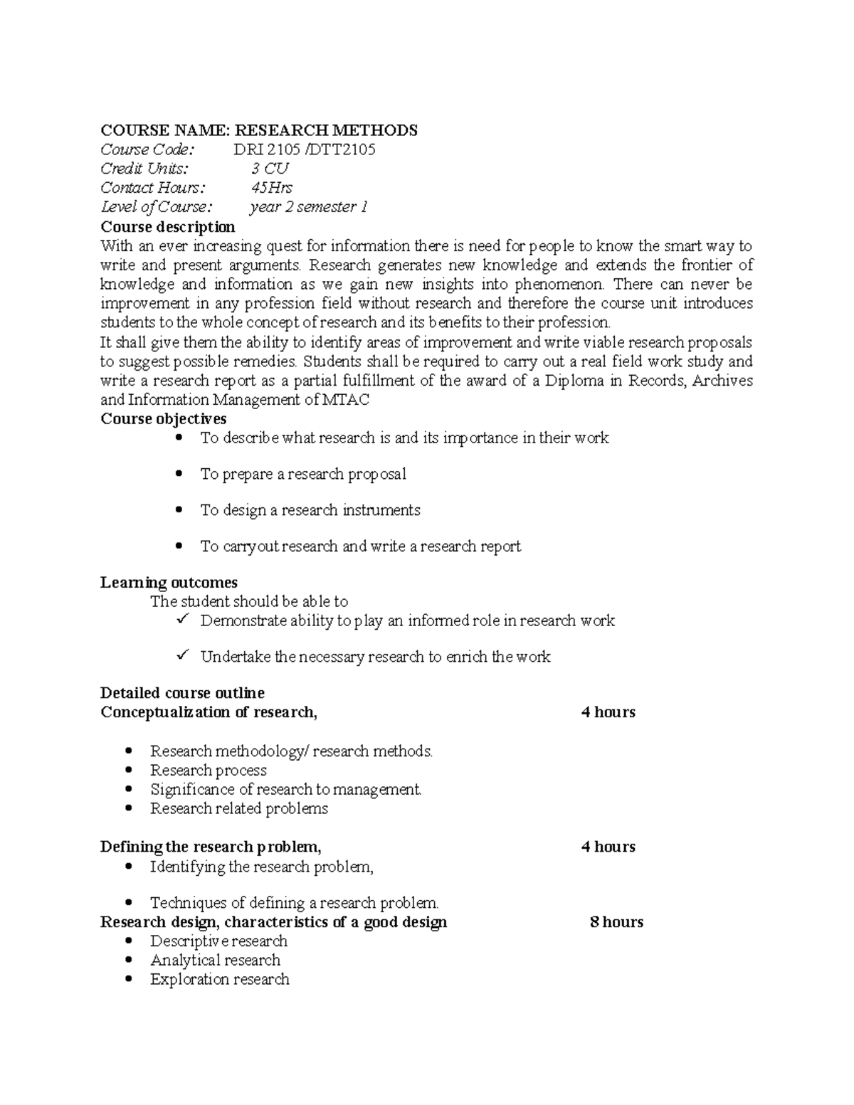 Course Outline for Research Methods DRI 2105/DTT: Objectives ...