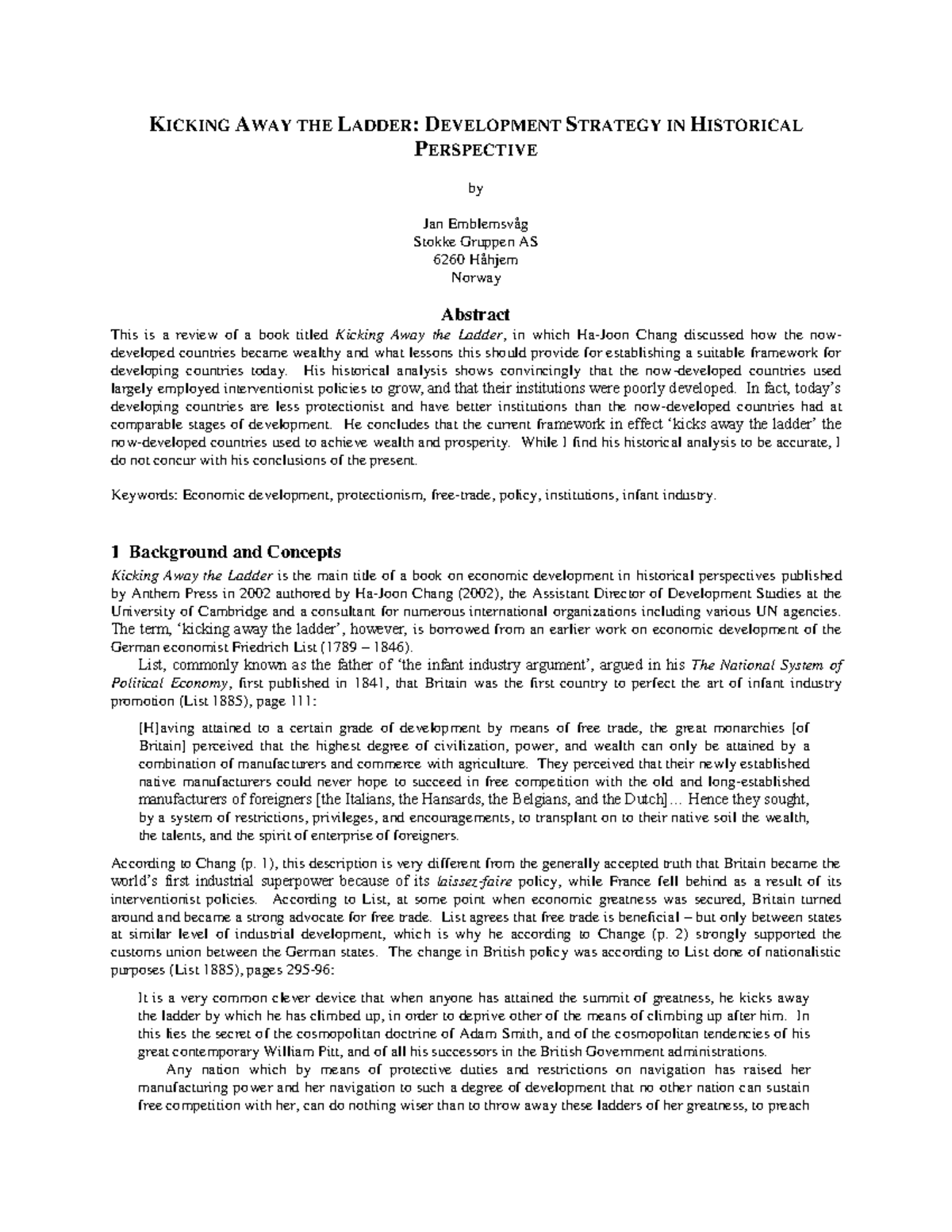 Kicking Away the Ladder: A Review of Economic Development Strategies ...
