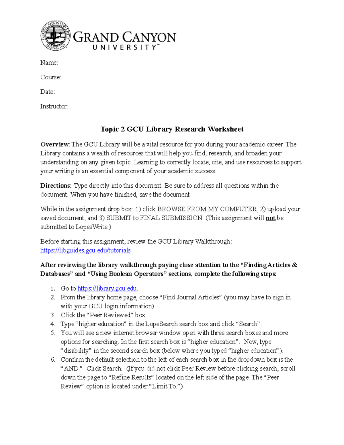 Topic 2 GCU Library Research Worksheet: Resource Utilization Guide ...