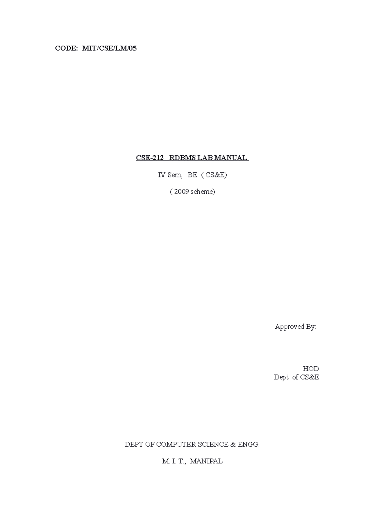 Rdbms lab manual new scheme - CODE: MIT/CSE/LM/ CSE-212 RDBMS LAB ...