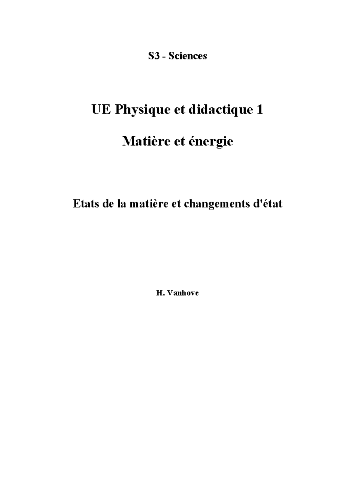 S3 Sciences UE Physique et Didactique 1 : Etats de la Matière et ...