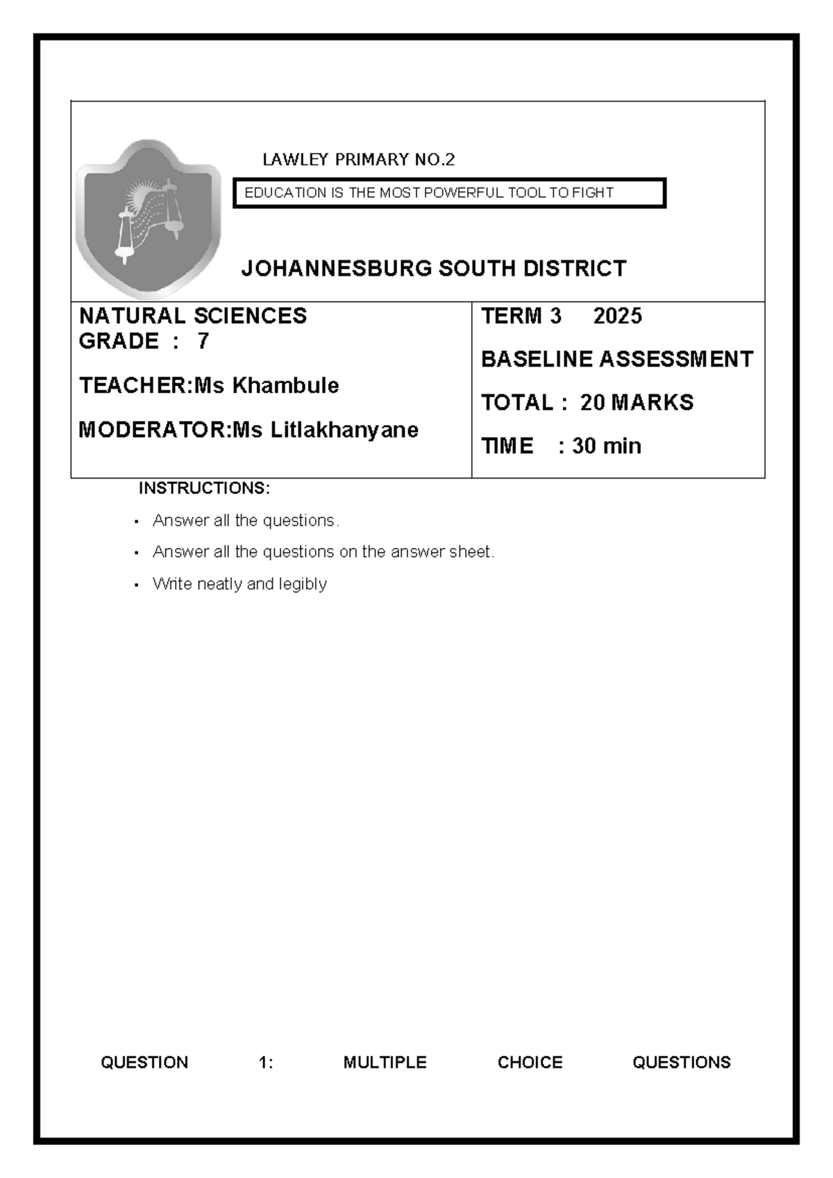 LAWLEY PRIMARY NO.2 GRADE 7 TERM 3 NATURAL SCIENCES BASELINE ASSESSMENT ...