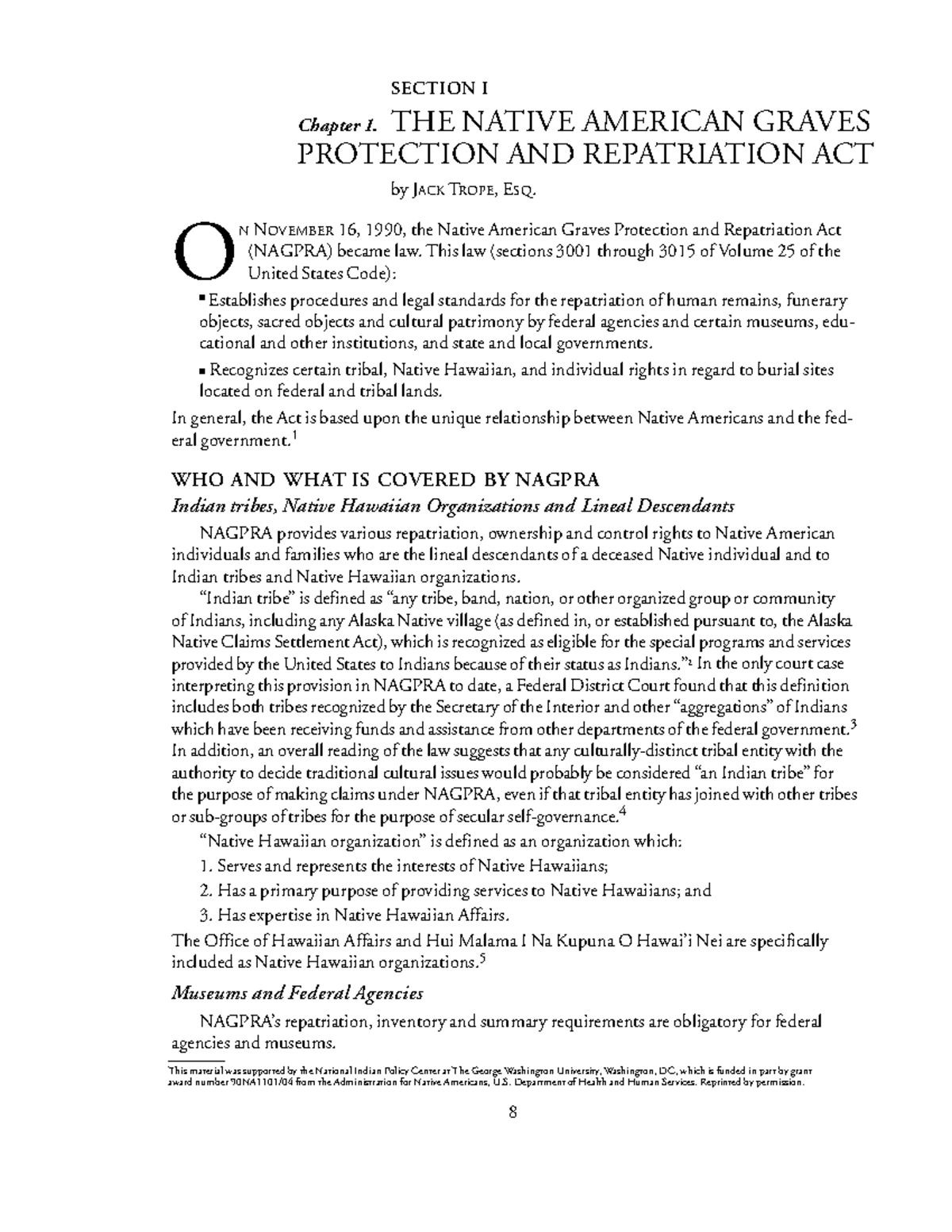 NAGPRA overview and implications for Native American rights and ...