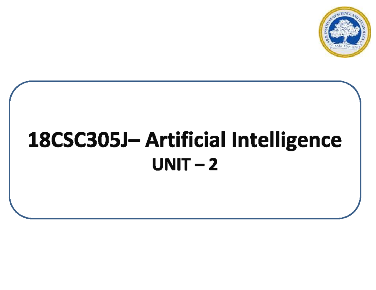 UNIT 2 AI Lecture Notes - Comprehensive Overview - Studocu