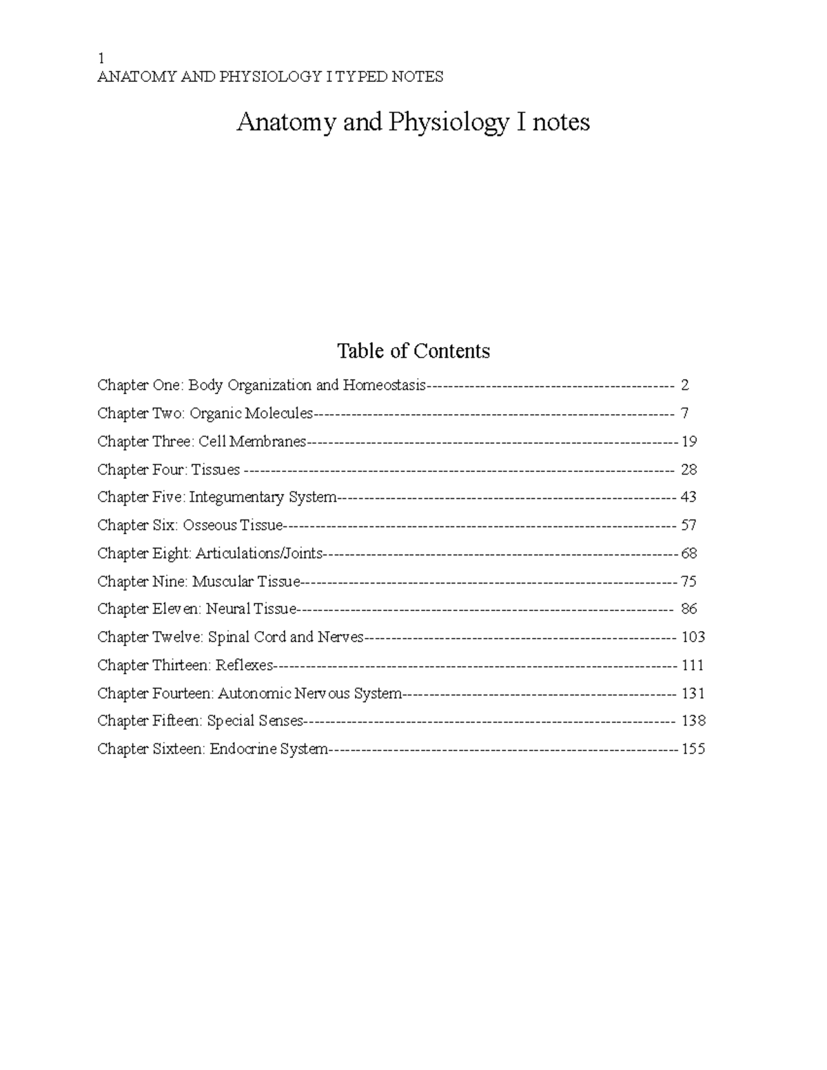 Typed Anatomy I Notes - 1 ANATOMY AND PHYSIOLOGY I TYPED NOTES Anatomy ...