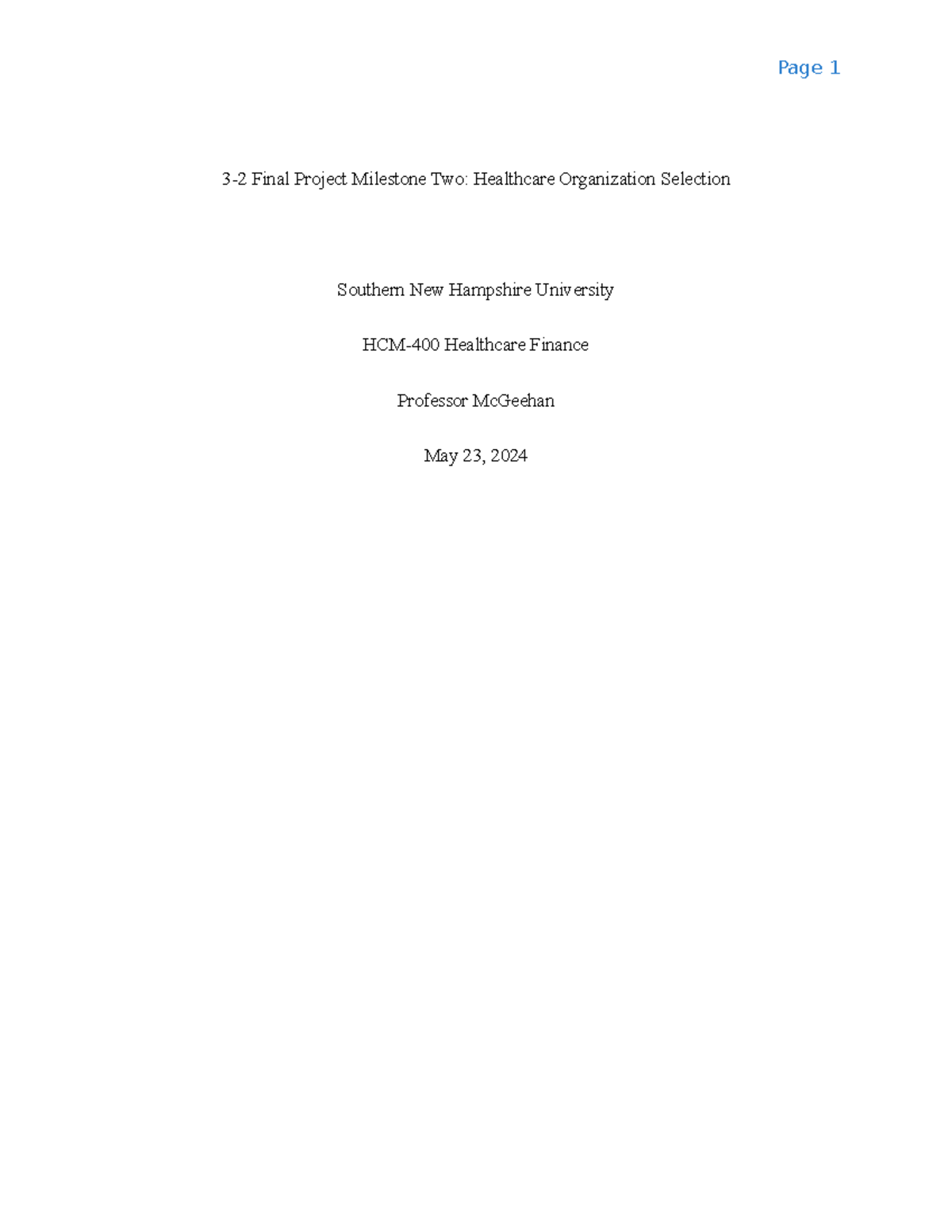 HCM 400 Milestone 2: Healthcare Organization Analysis - Cleveland ...