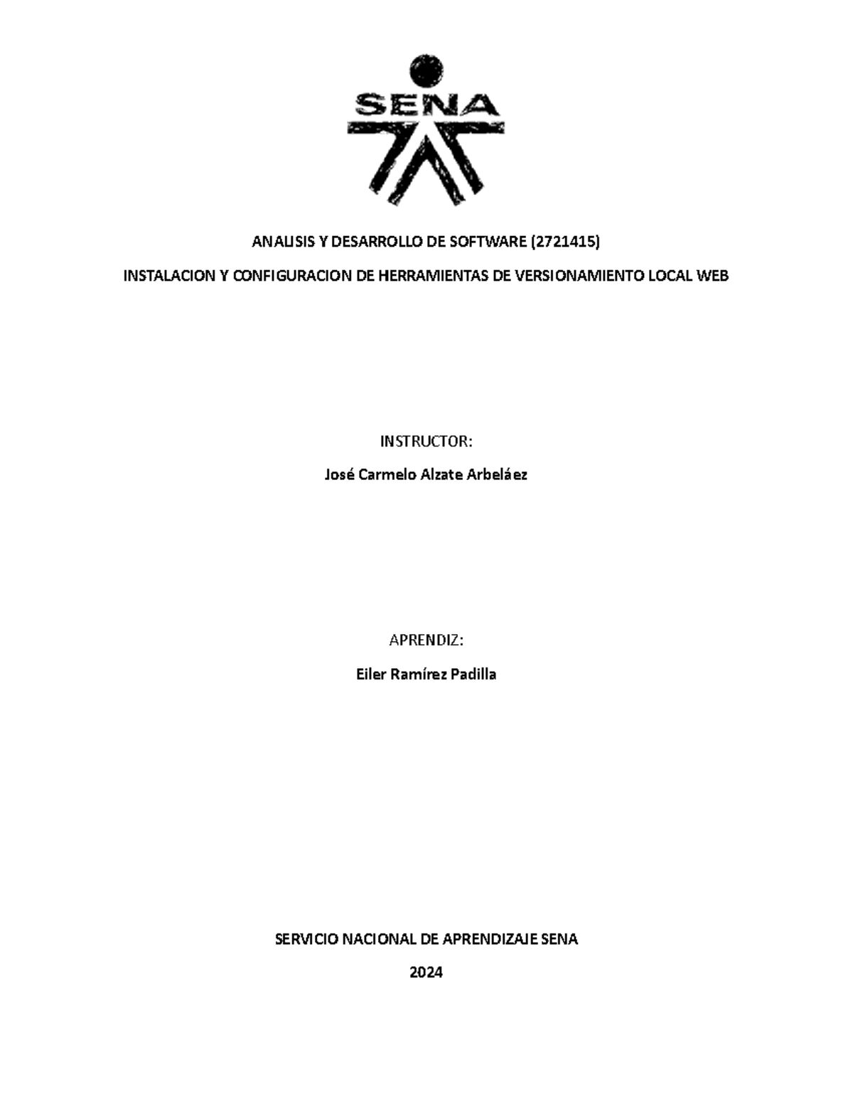 Instalación y configuración de herramienta de versionamiento - ANALISIS ...