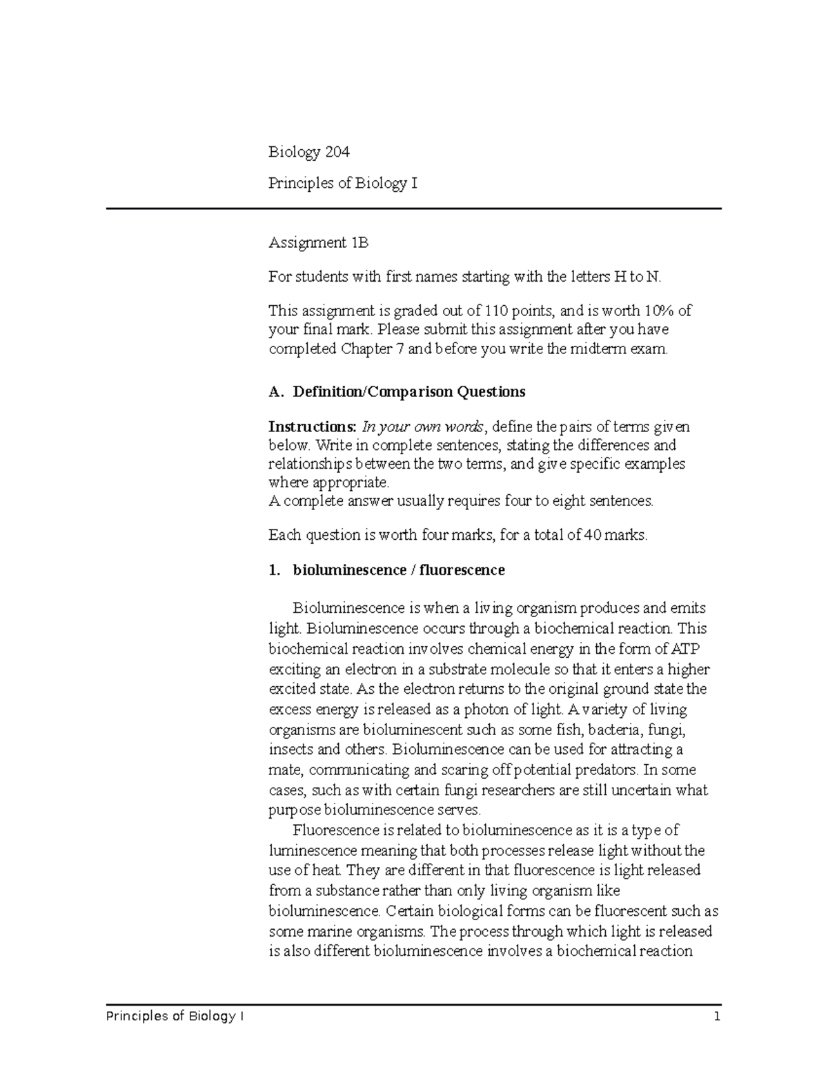 Assignment 1B - Biology 204 Principles of Biology I Assignment 1B For students with first names ...
