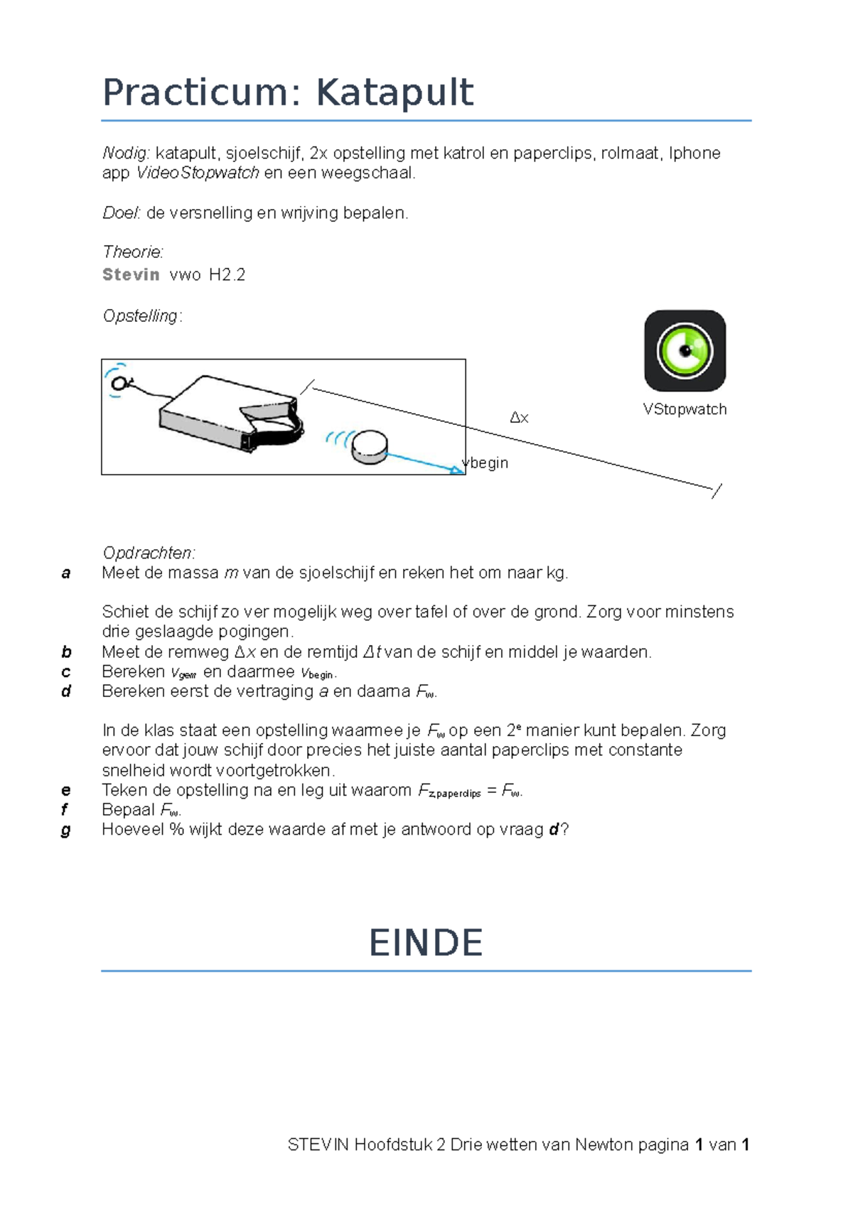 Practicum VWO H2 - Katapult: Versnelling en Wrijving Bepalen - Studeersnel