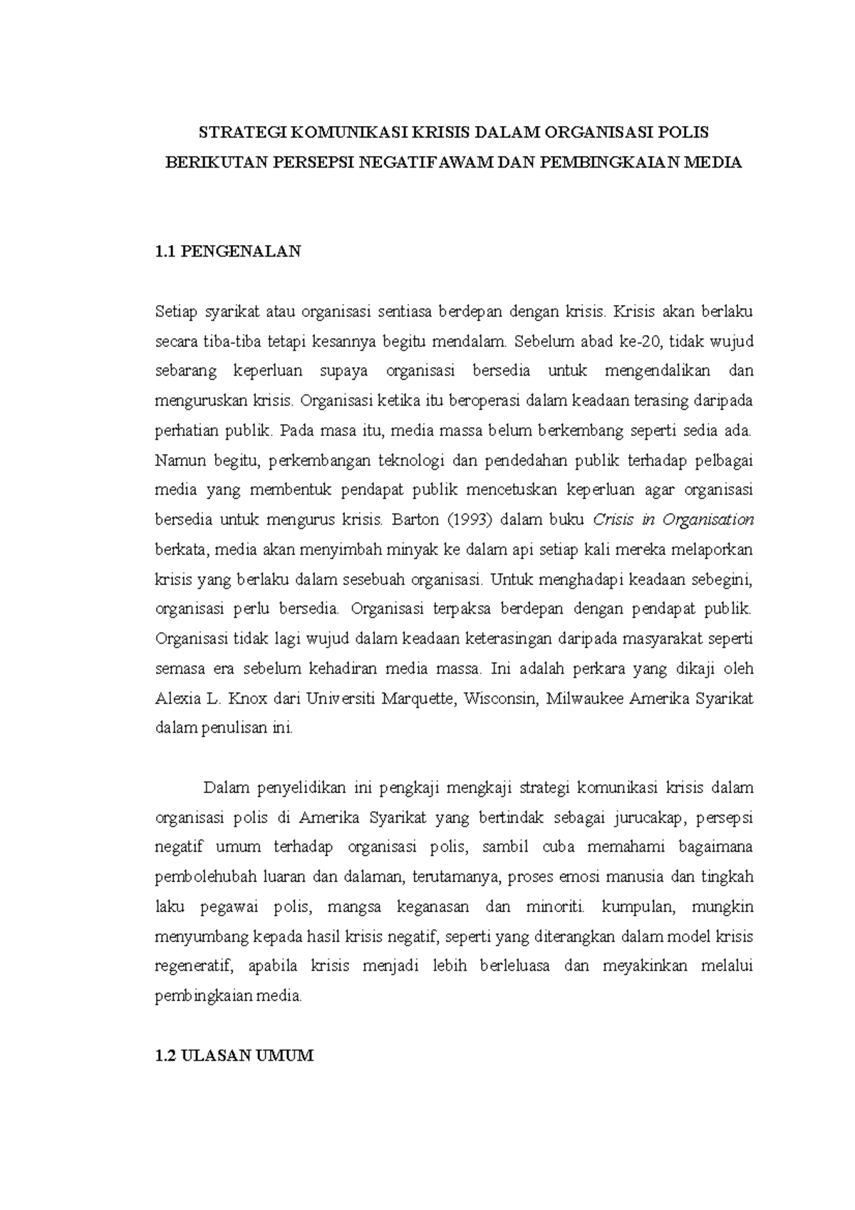 Strategi Komunikasi Krisis Dalam Organisasi Polis Berikutan Persepsi ...