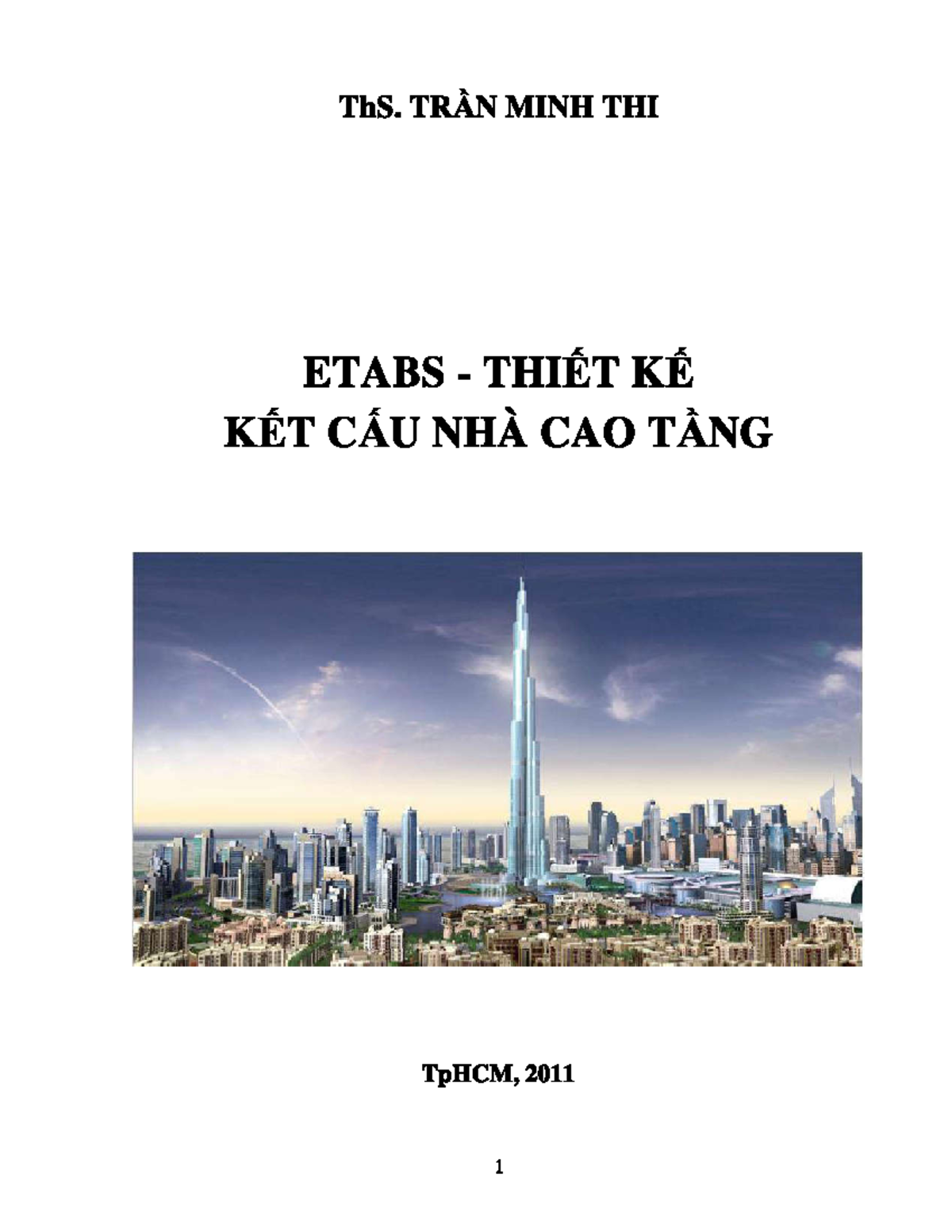 PMV0008 - Phân Tích và Thiết Kế Kết Cấu Nhà Cao Tầng sử dụng ETABS - Studocu