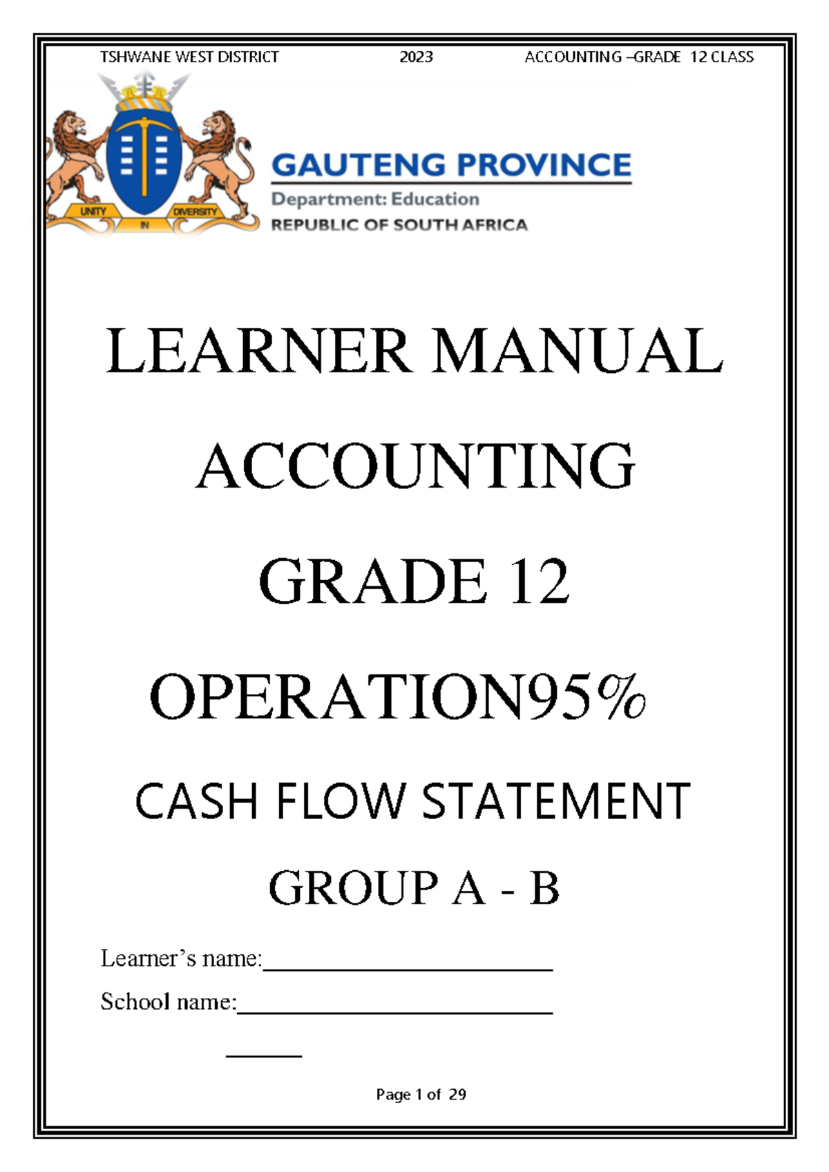 CASH FLOW STATEMENT LEARNER MANUAL - GRADE 12 ACCOUNTING - Studocu