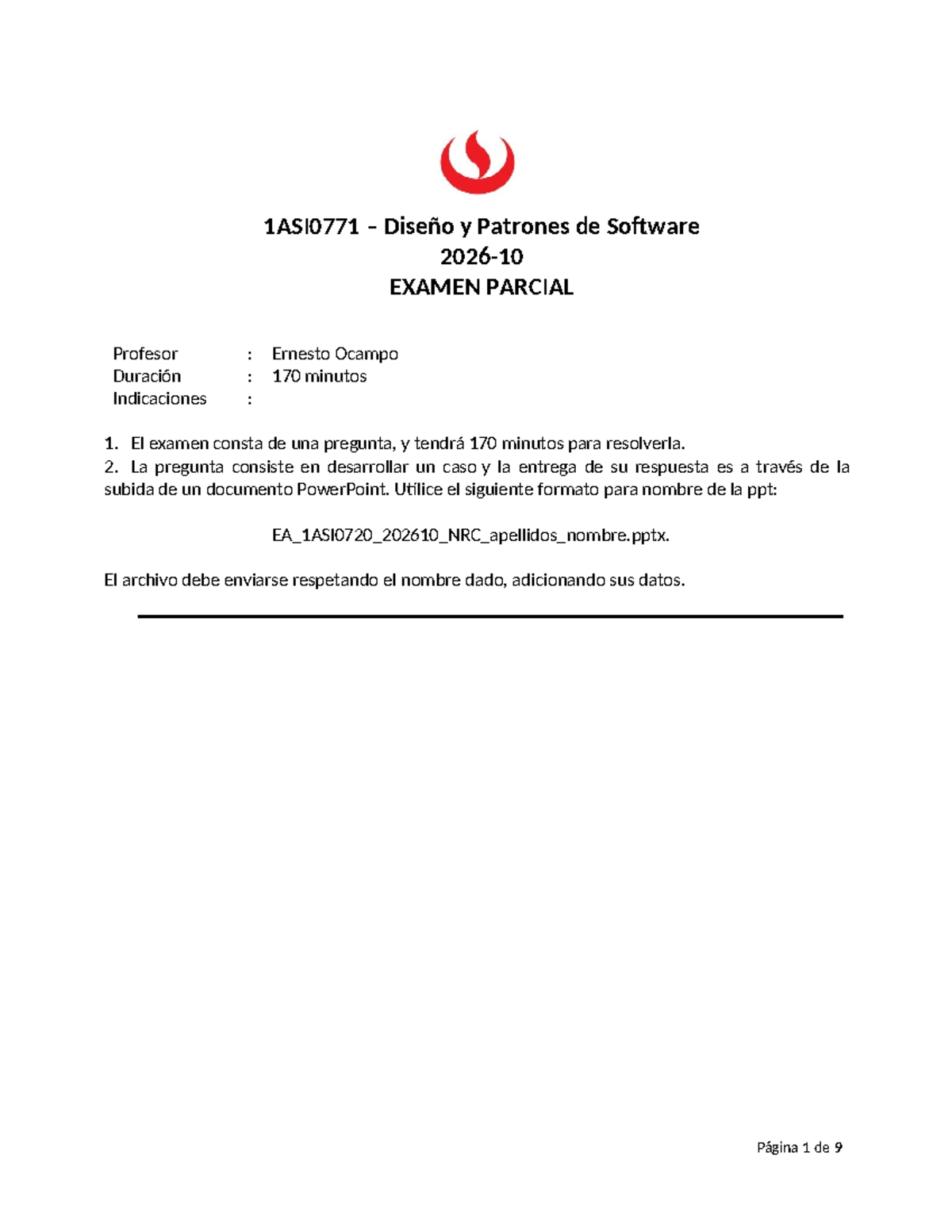 1ASI0771 Examen Parcial: Diseño y Patrones de Software 202610 - Studocu