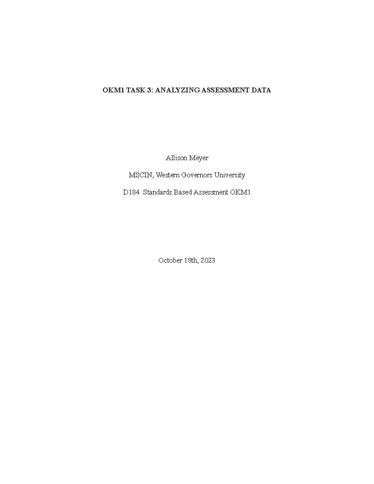 OKM1 Task 3: Assessment Data Analysis & Student Performance Insights - Studocu